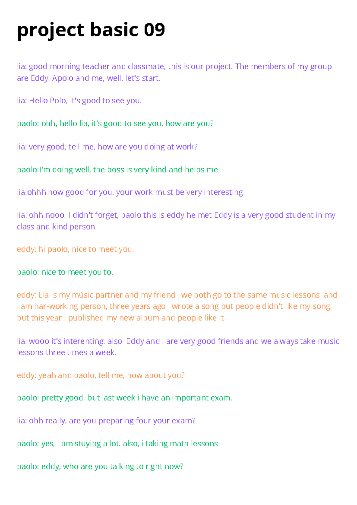 Básico 9 icpna - project basic 09 lia: good morning teacher and classmate, this is our project ...