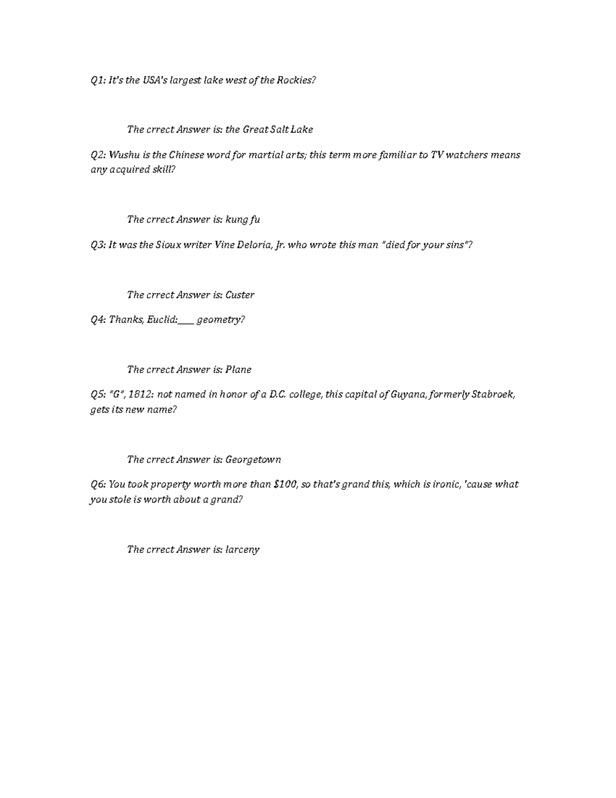 2 Test Prep for HFHR - Test - Q1: It's the USA's largest lake west of ...