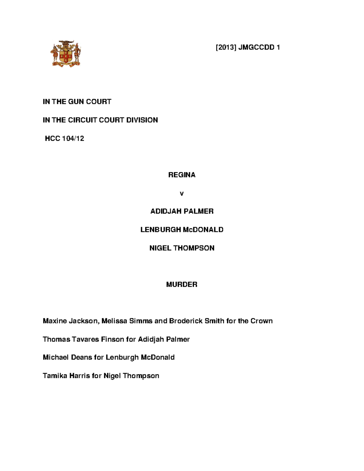 Regina v Palmer, Adijah; Mc Donald, Lenburgh and Thompson, Nigel 230117 ...