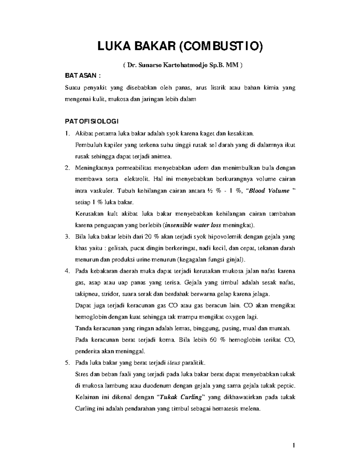 Luka Bakar Combustio - LUKA BAKAR (COM BUST I O) ( Dr. Sunarso ...