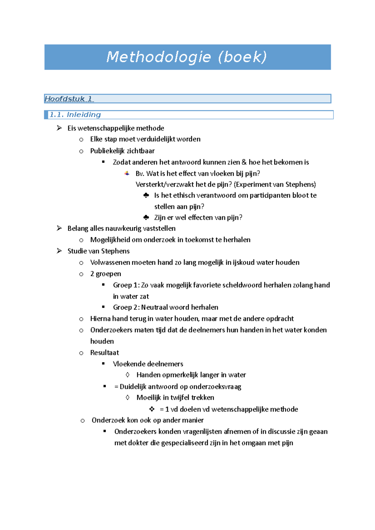 Methodologie-boek - Methodologie (boek) Hoofdstuk 1 1. Inleiding Eis ...