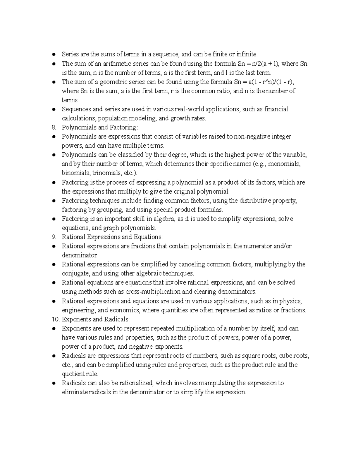 College algebra 2 - Series are the sums of terms in a sequence, and can ...