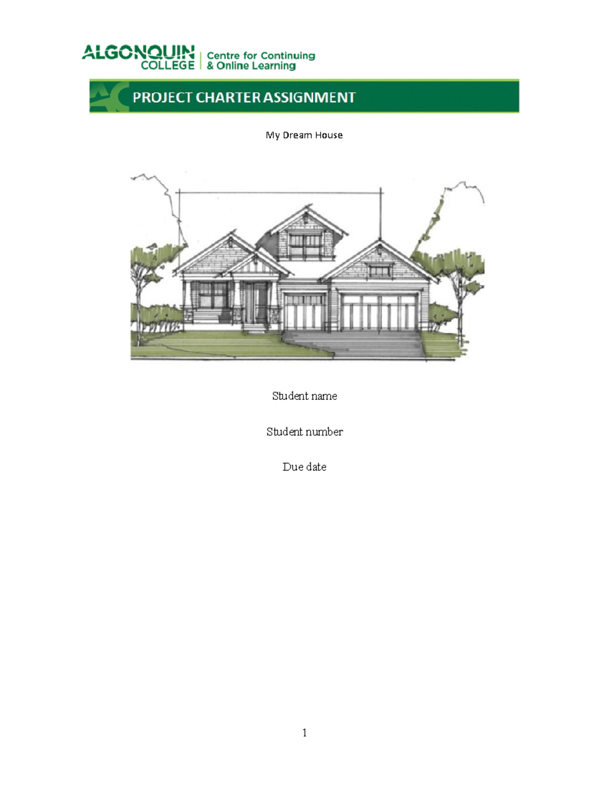 My Dream House - Individual assignment for shapening drawing and ...