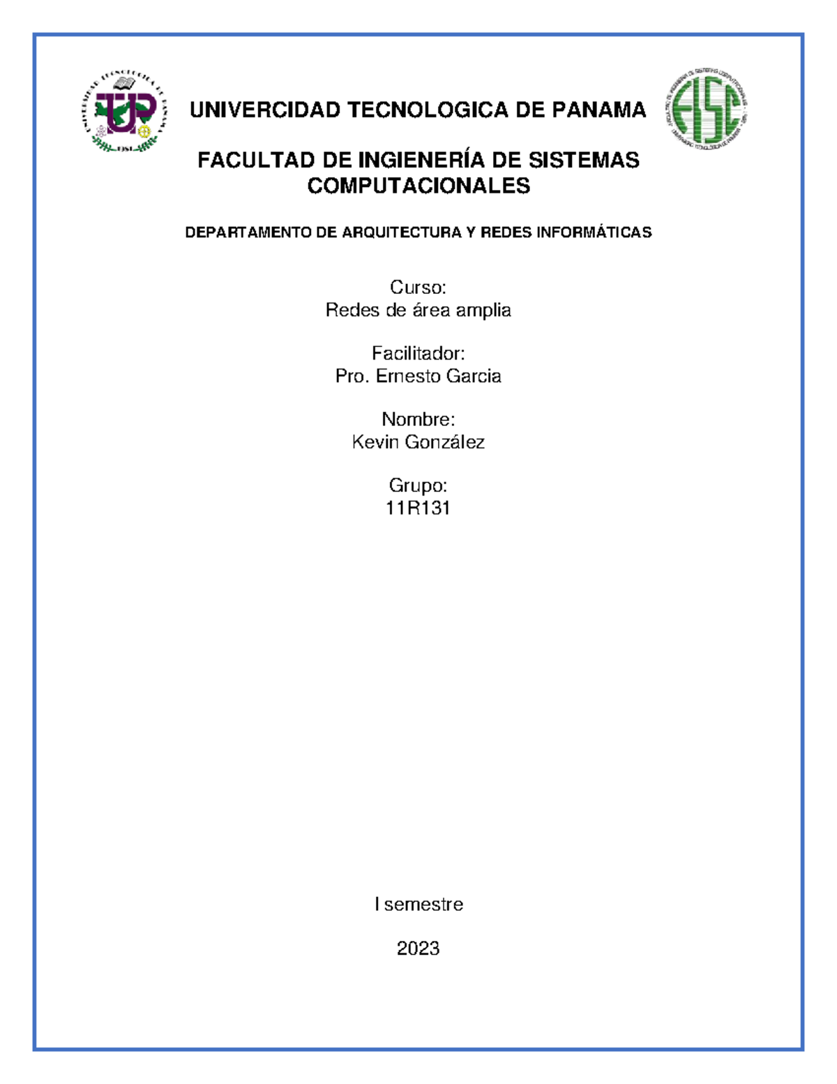 Investigacion N°1redes A - UNIVERCIDAD TECNOLOGICA DE PANAMA FACULTAD DE INGIENERÍA DE SISTEMAS ...