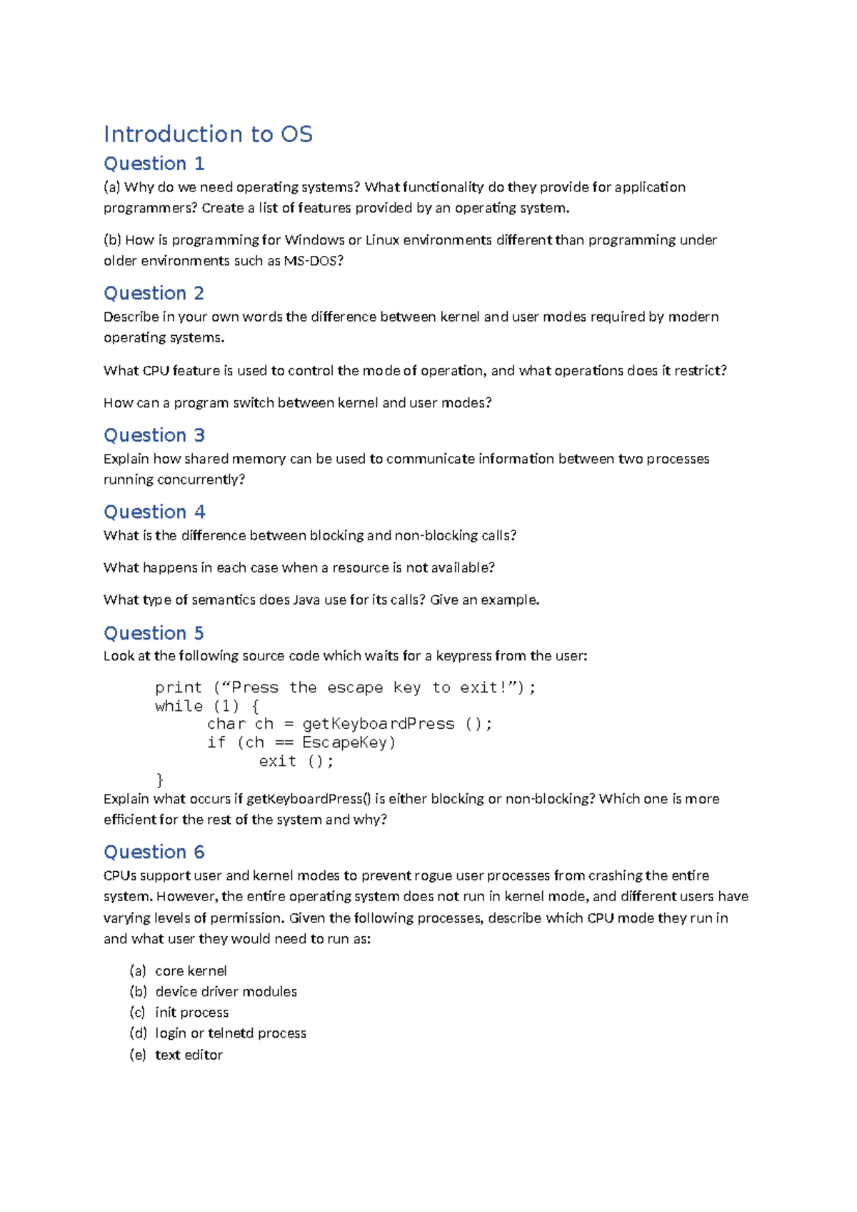 Week 2 - Practical - Lecture - Introduction to OS Question 1 (a) Why do we need operating ...