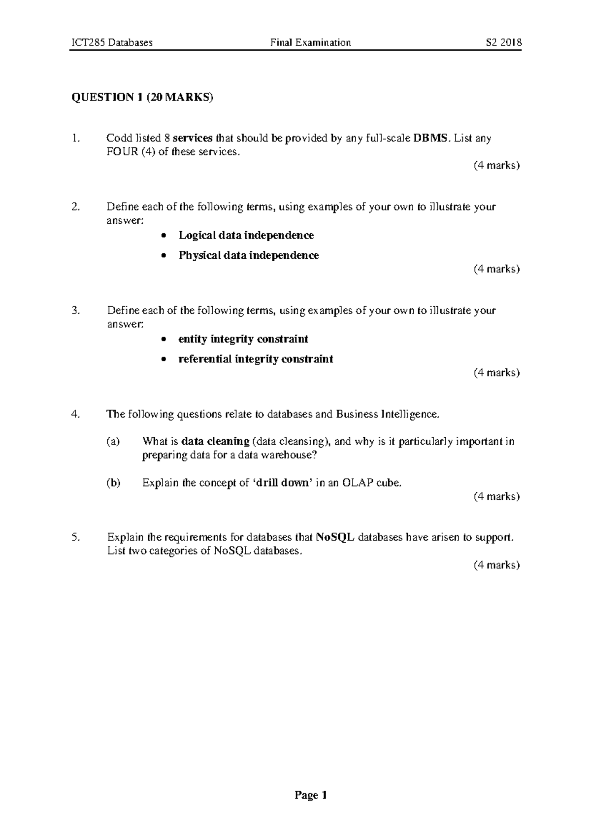 ICT285 2018 S2 Exam - test - QUESTION 1 (20 MARKS) Codd listed 8 ...