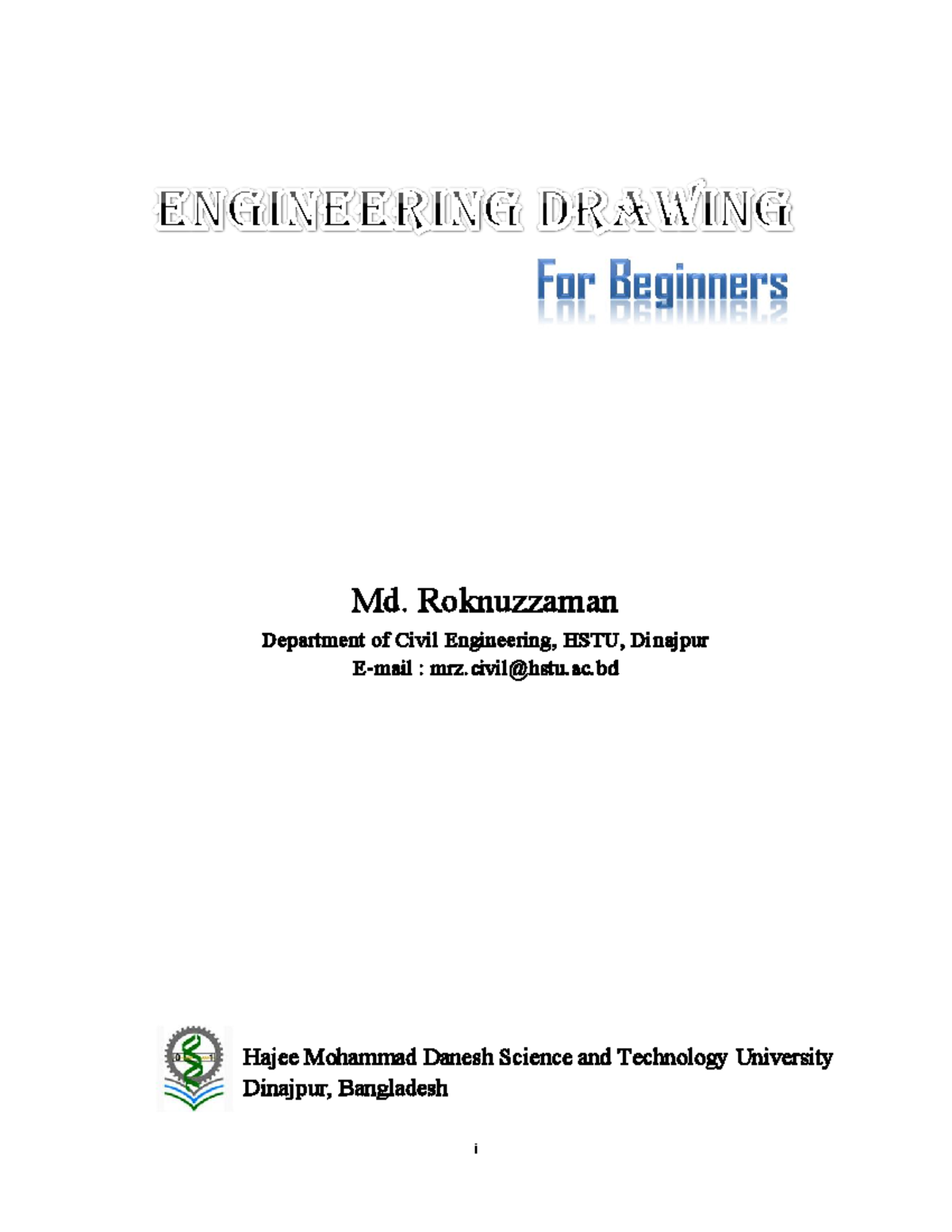 Engineering Drawingfor Beginners - i Md. Roknuzzaman Department of ...