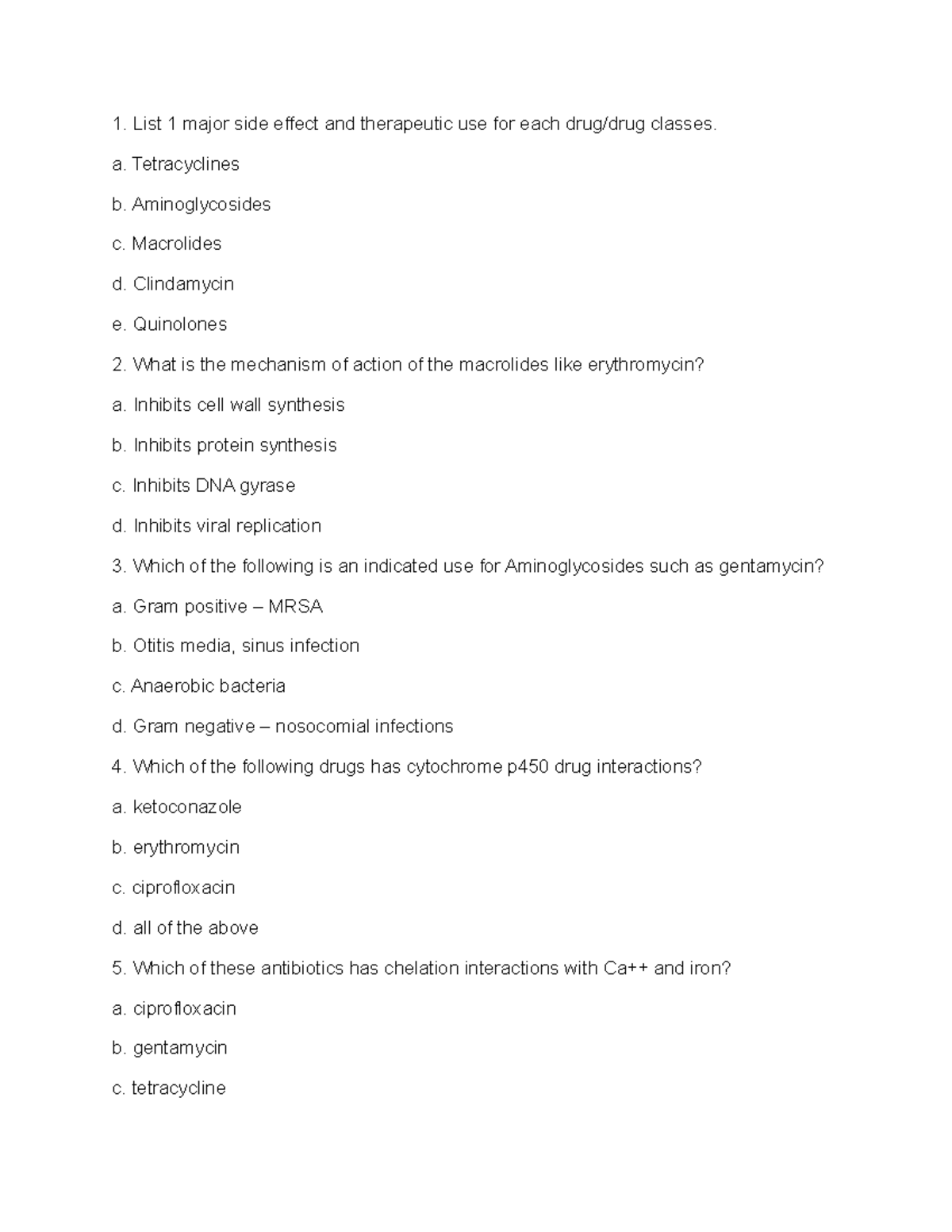 Final Study Guide - 1. List 1 major side effect and therapeutic use for ...