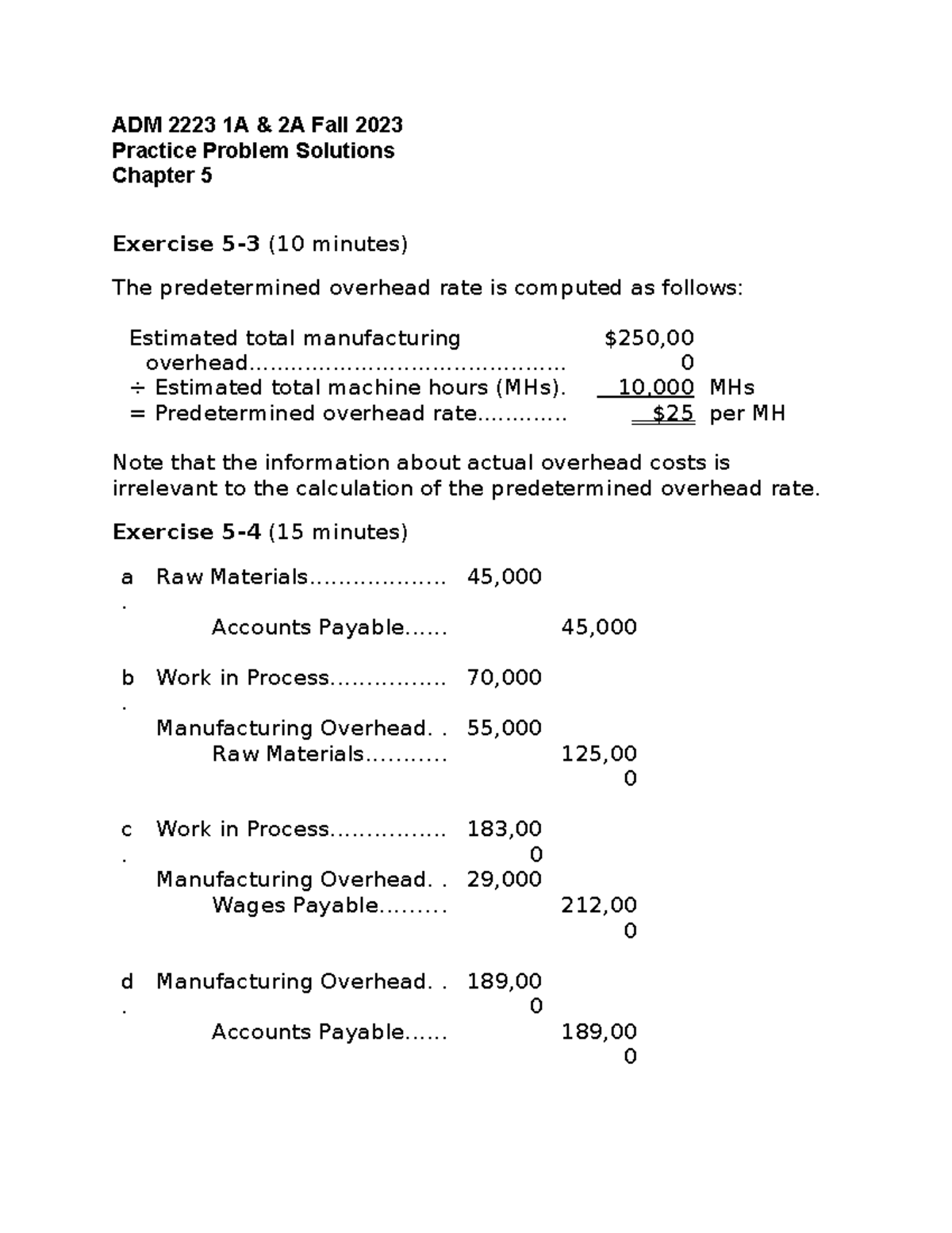 Chapter 5 Practice Problem Solutions - ADM 2223 1A & 2A Fall 2023 Practice Problem Solutions ...