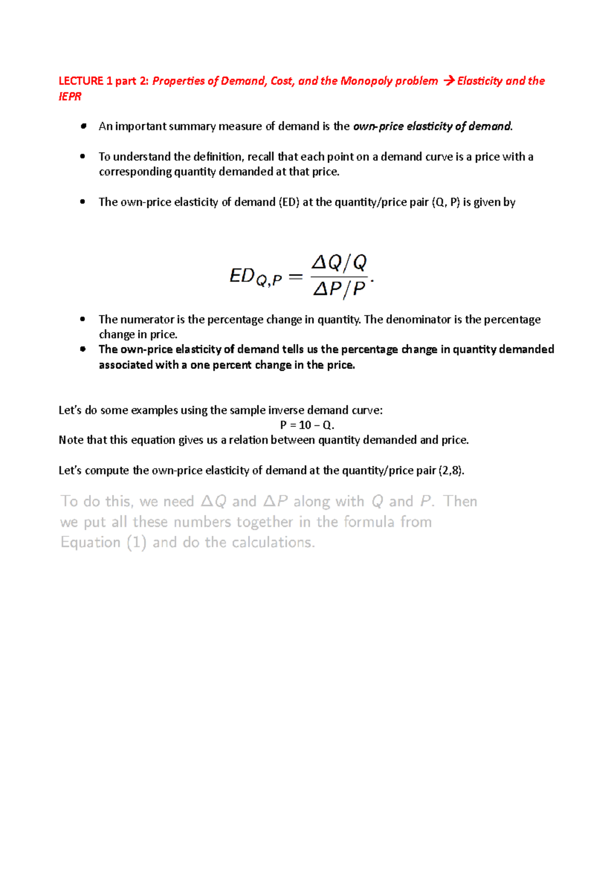 Lecture 1 part 2 - LECTURE 1 part 2: Properties of Demand, Cost, and the Monopoly problem - Studocu