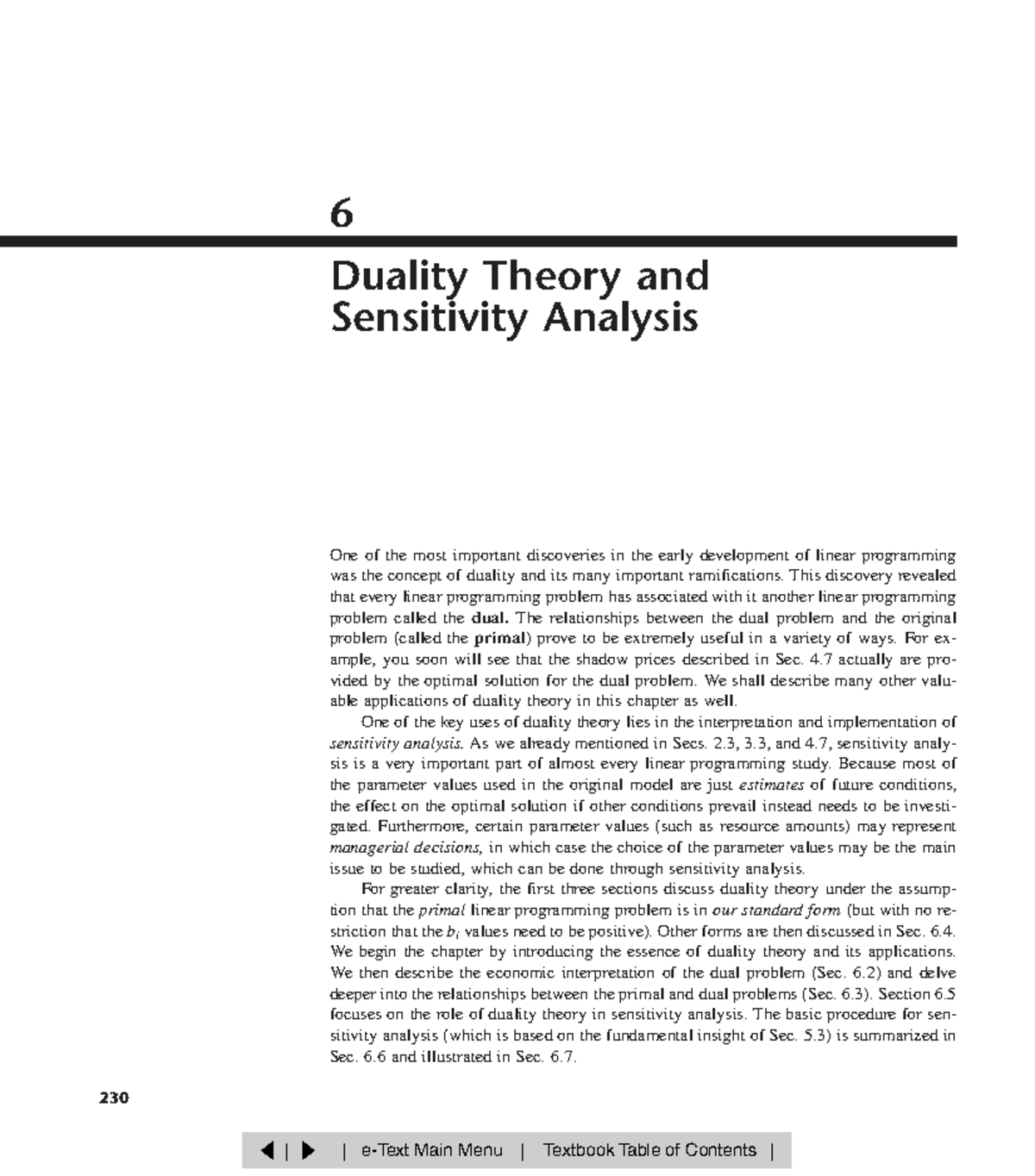 Chapter 3 Duality Theory - 230 6 Duality Theory and Sensitivity Analysis One of the most ...