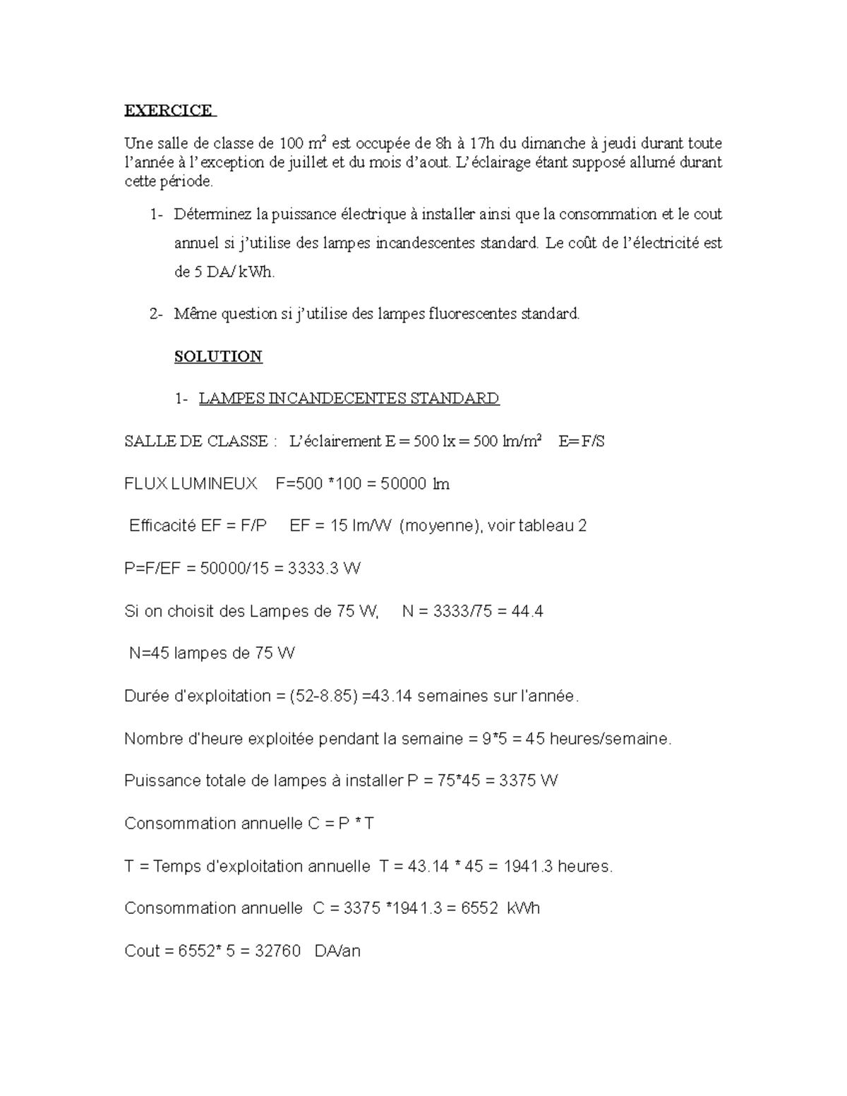 Exercice Solution -CHAP-IV- Eclairage - EXERCICE Une salle de classe de 100 ml’année à l ...