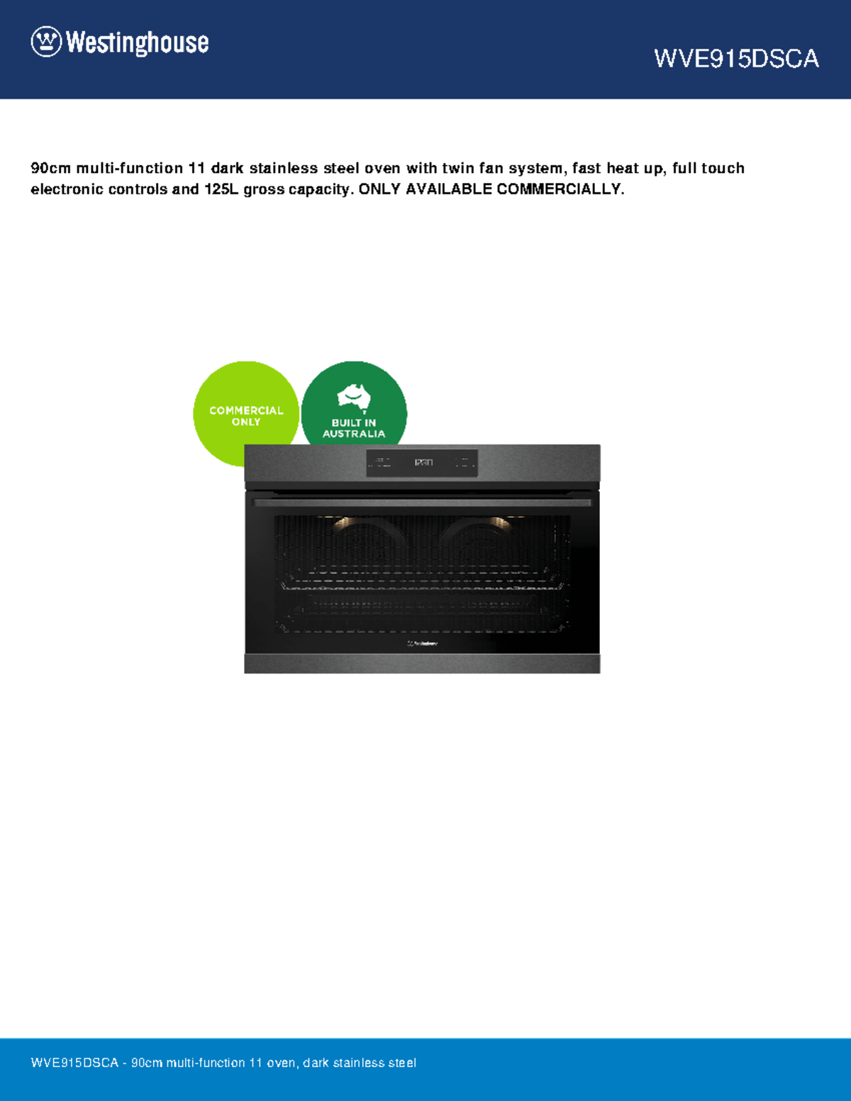 Westinghouse WVE915DSCA Factsheet - 90cm multi-function 11 dark ...