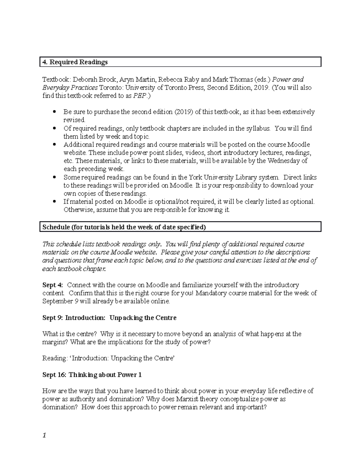Readings Schedule - Required Readings Textbook: Deborah Brock, Aryn ...