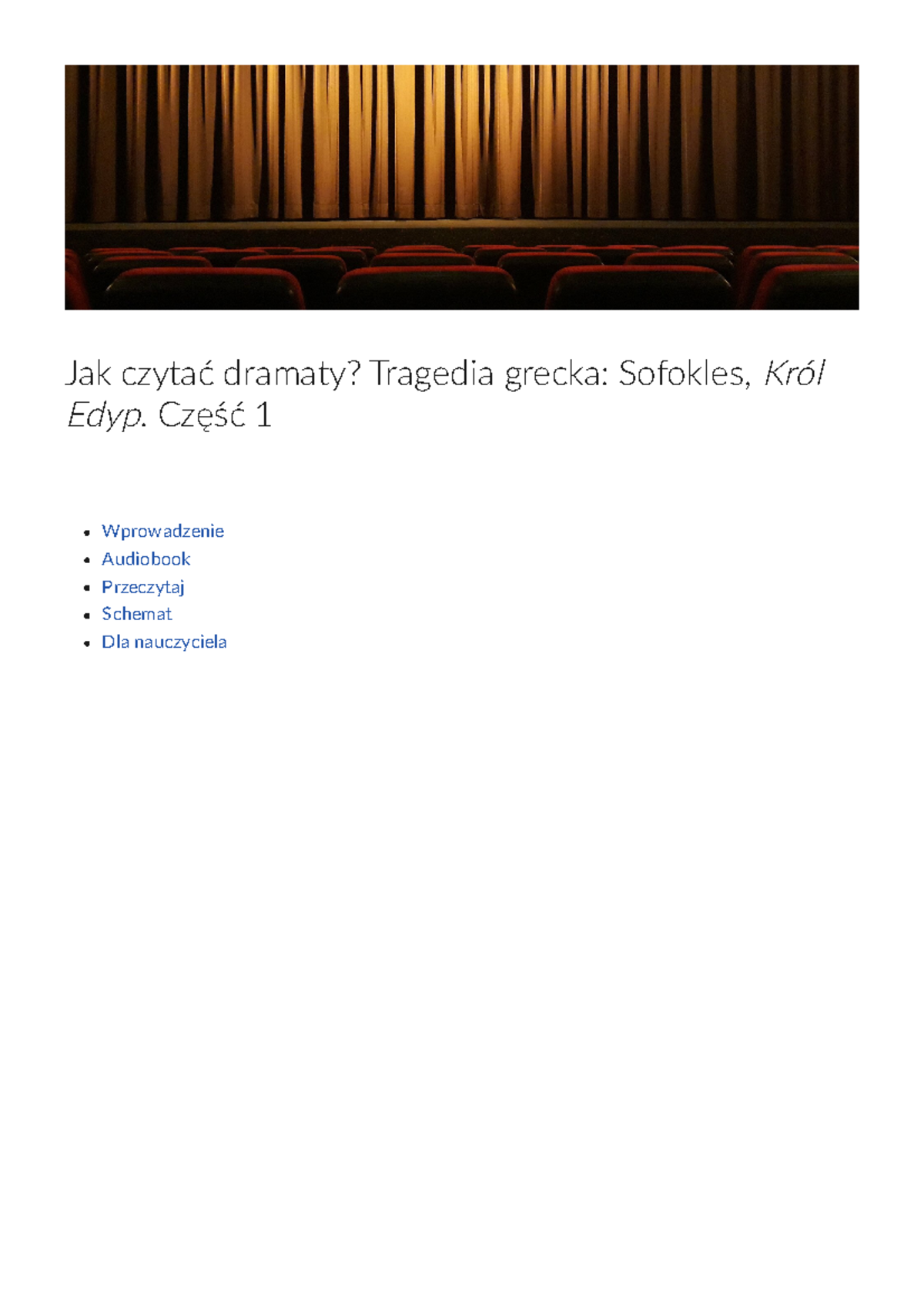 Jak czytac dramaty Tragedia grecka Sofokles citeem Krol Edypemcit - Jak czytać dramaty? Tragedia ...
