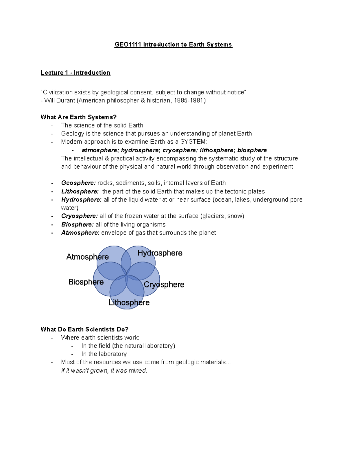 GEO1111 Introduction to Earth Systems - .. if it wasn’t grown, it was ...