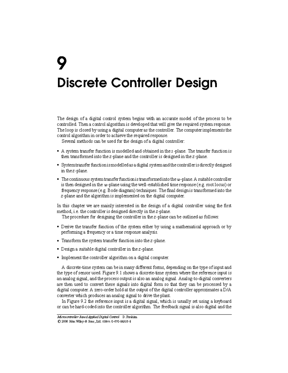 Chapter 9 Discrete Controller Design - 9 Discrete Controller Design The design of a digital ...