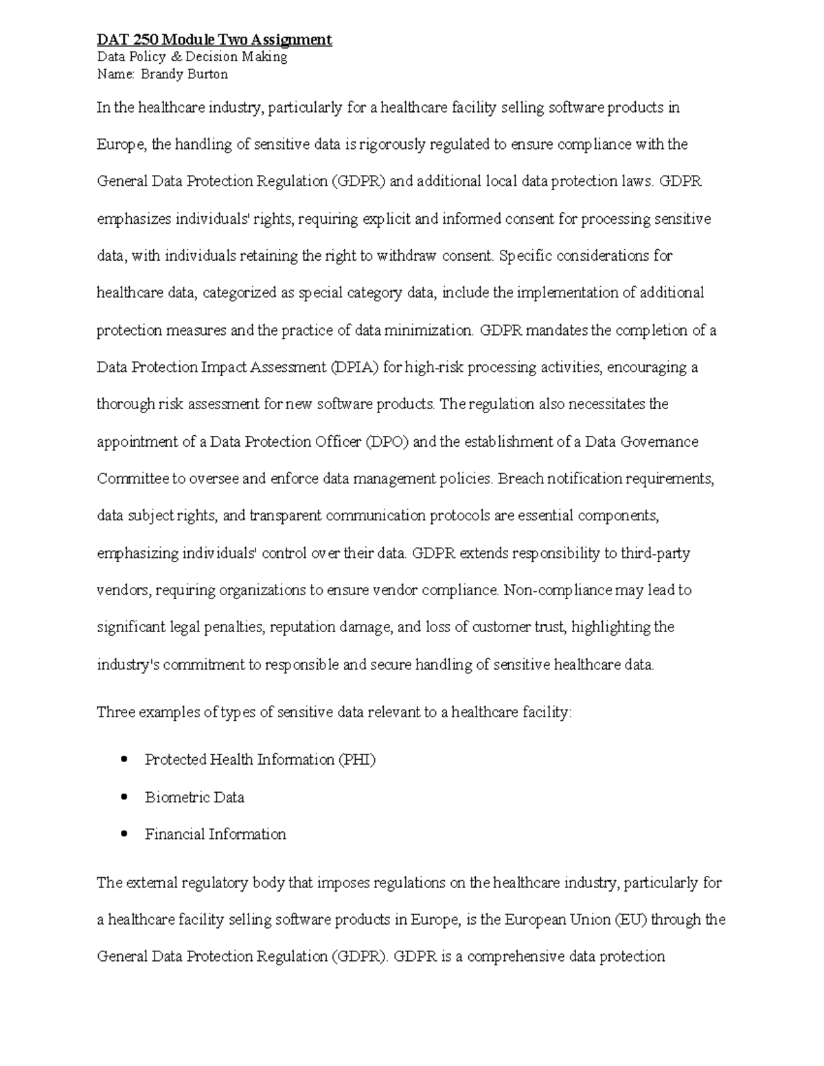 DAT 250 Module Two Assignment - Data Policy & Decision Making Name ...