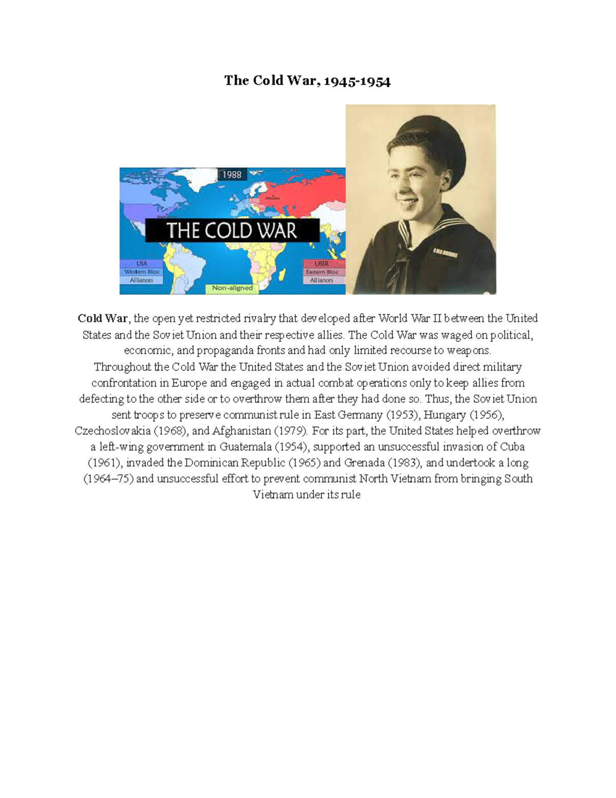 US History Project - The Cold War, 1945- Cold War, the open yet ...