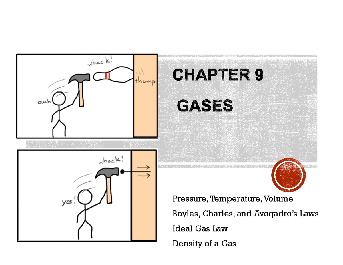Lecture Notes Gases - Pressure, Temperature, Volume Boyles, Charles ...