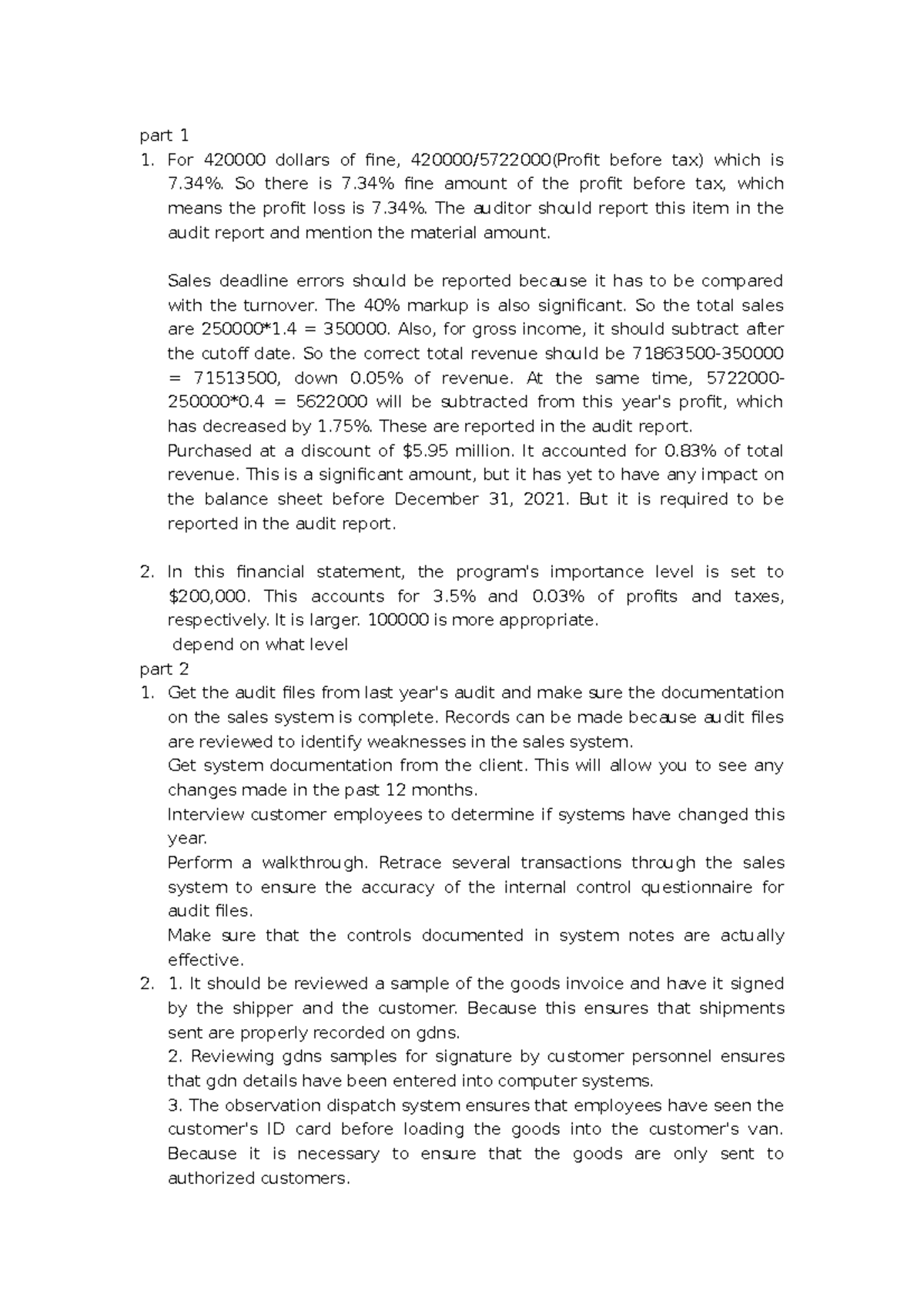 2 - The tutorial answer. - part 1 For 420000 dollars of fine, 420000/ ...