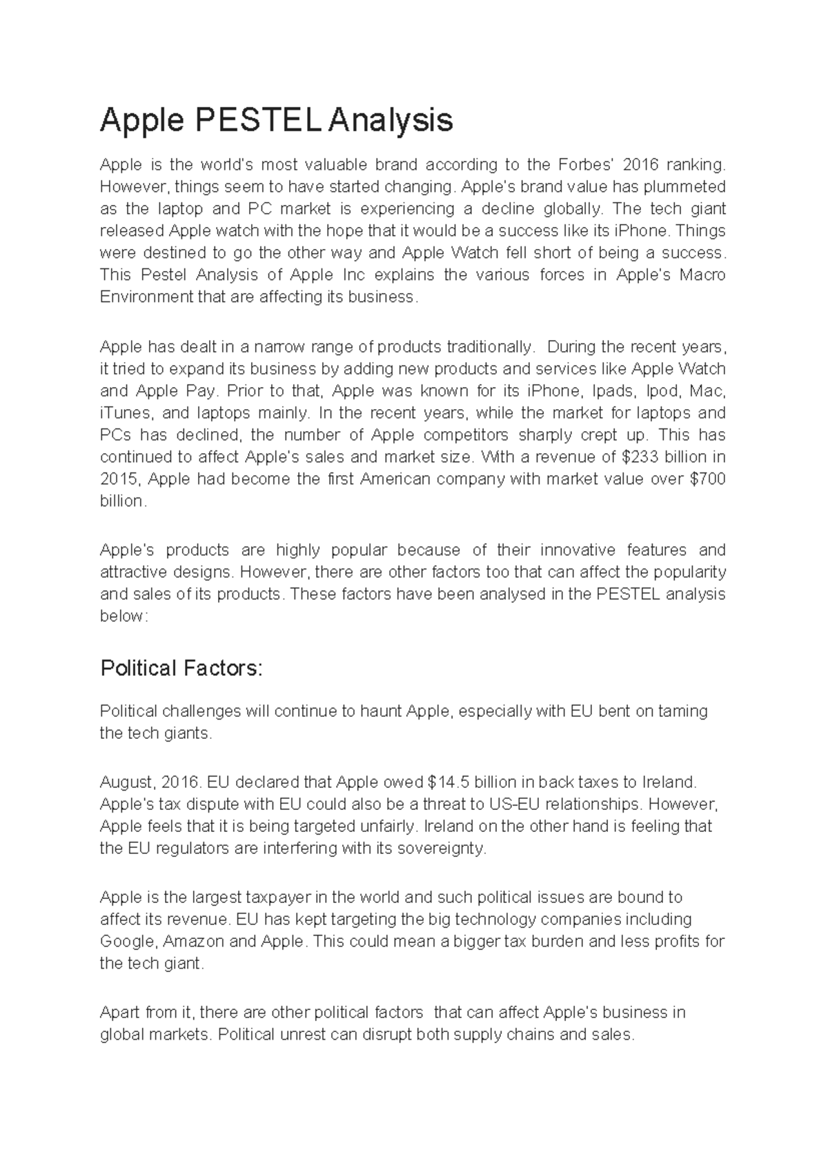 Apple Pestel Analysis - Apple PESTEL Analysis Apple is the world’s most ...