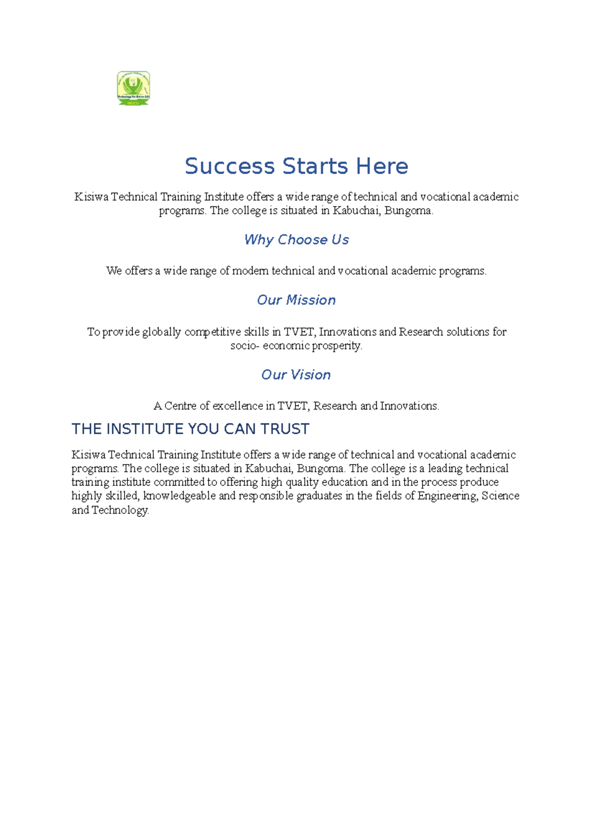 Kisiwa - School history - ABOUT Success Starts Here Kisiwa Technical ...