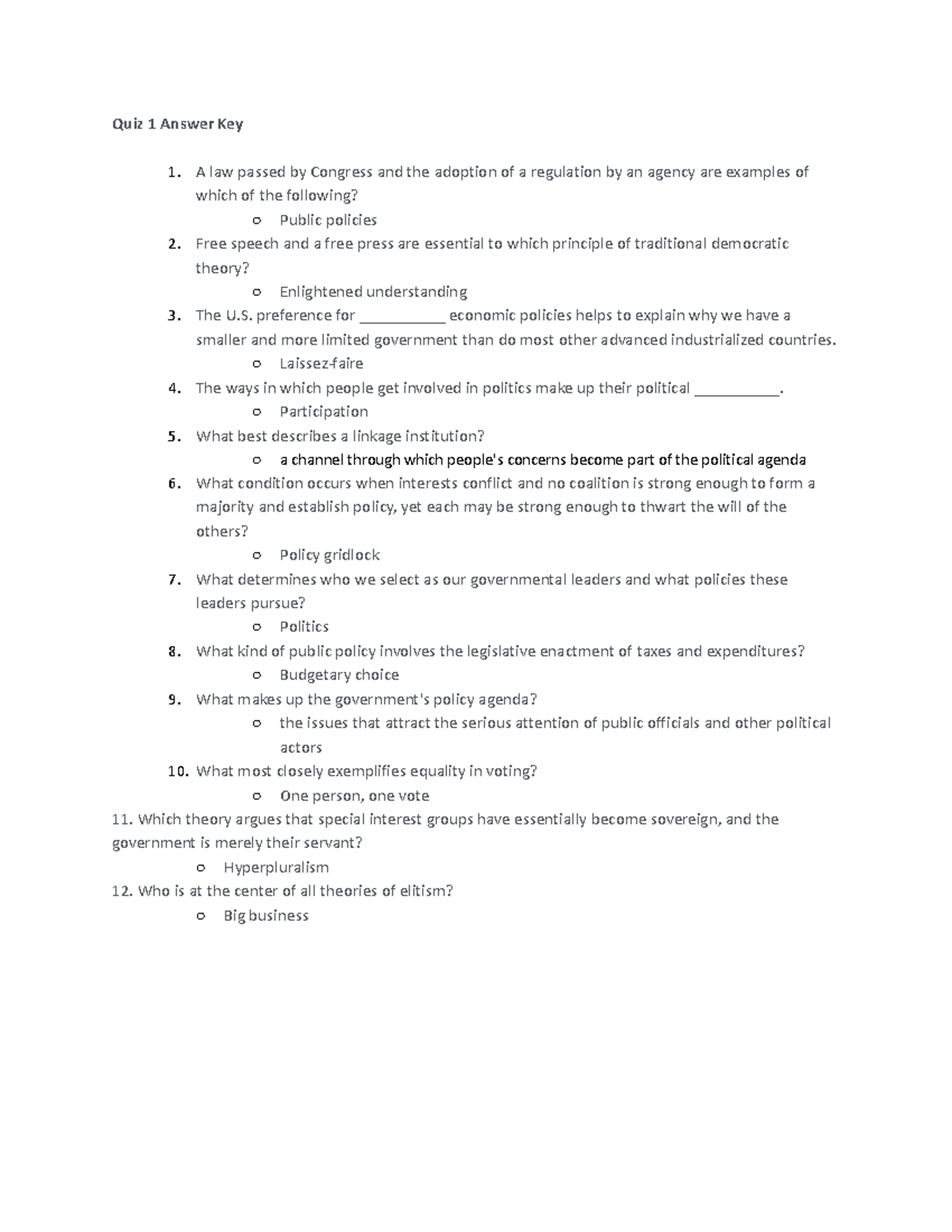 Quiz 1 Answer Key - Quiz 1 Answer Key A law passed by Congress and the ...