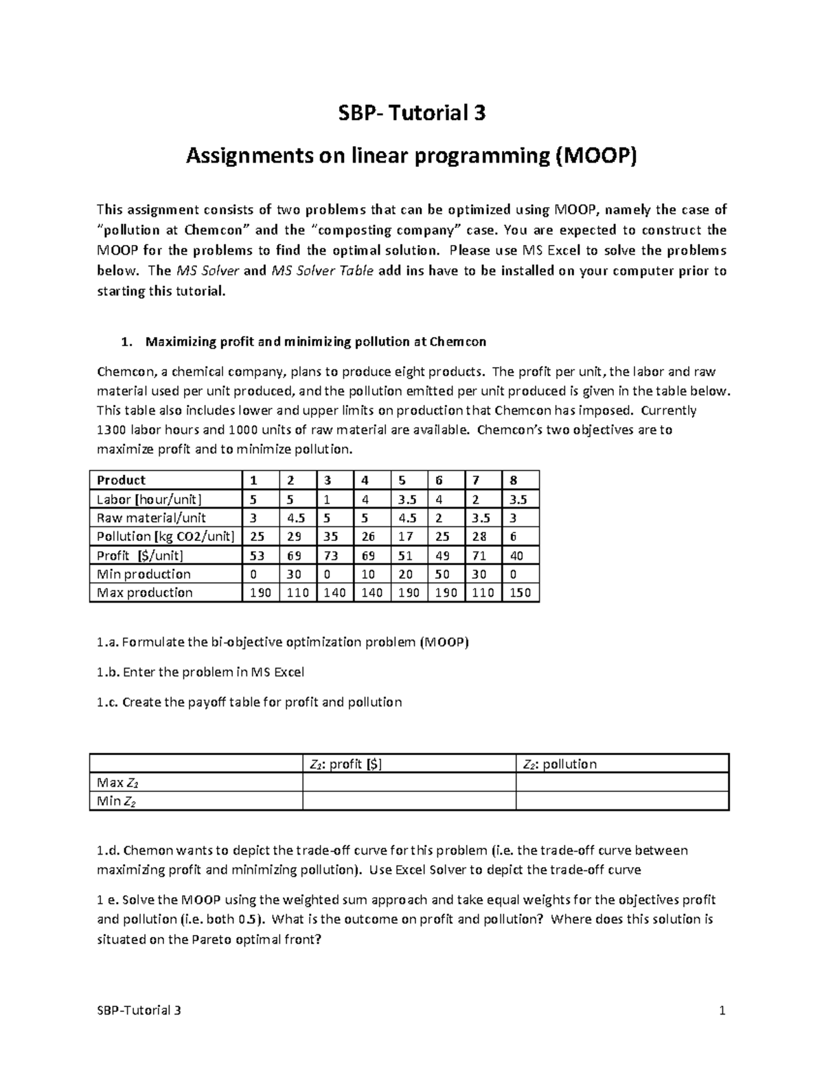 Assignments SBP Tutorial 3 Questions - SBP- Tutorial 3 Assignments on linear programming (MOOP ...