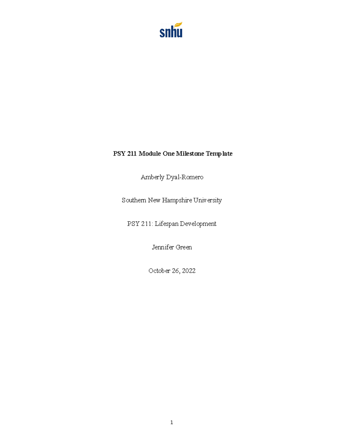 PSY 211 Module One Milestone Template - PSY 211 Module One Milestone ...