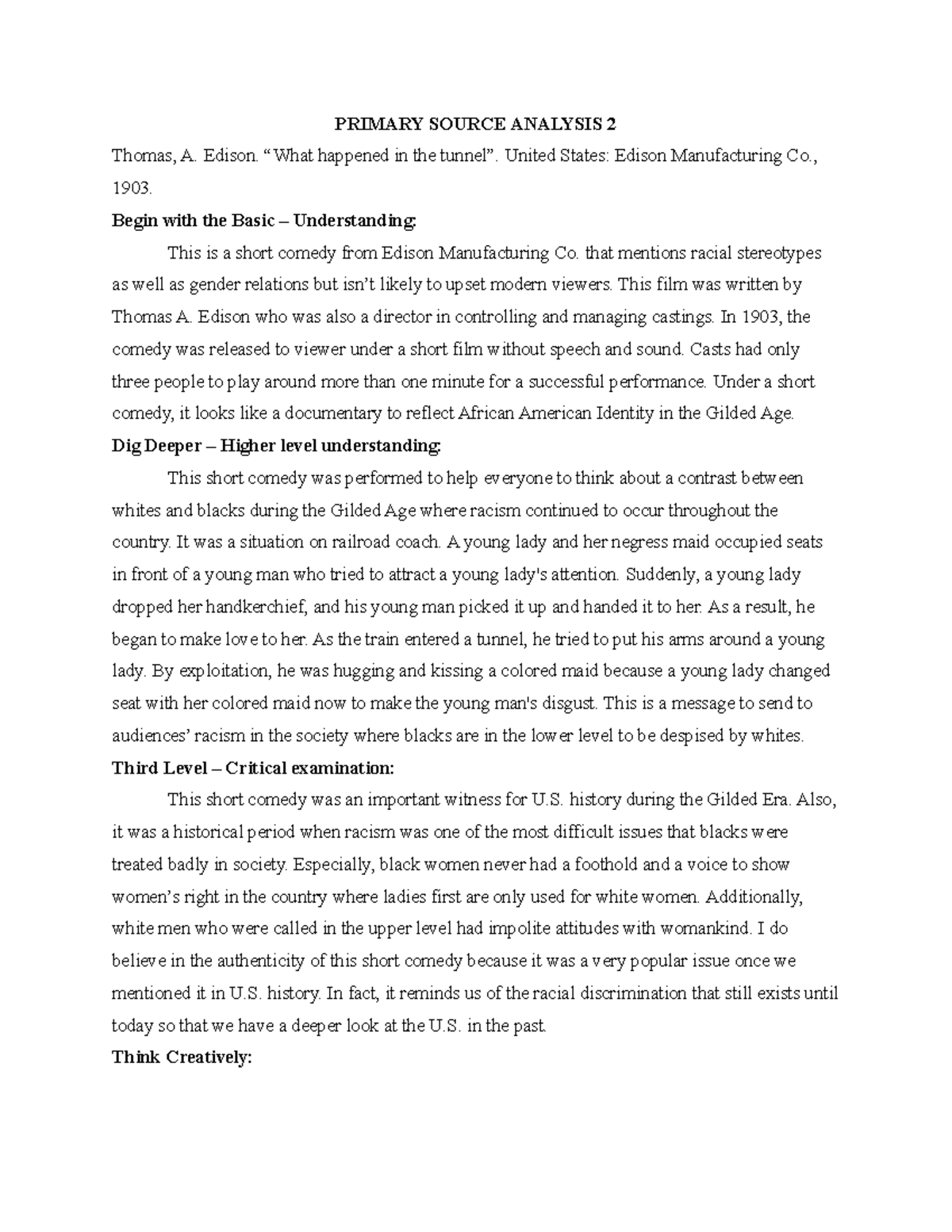 Primary Source Analysis 2 - PRIMARY SOURCE ANALYSIS 2 Thomas, A. Edison. “What happened in the ...