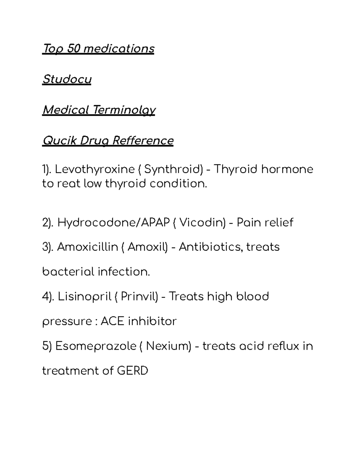Top 50 medications - Rita Kealy Medical terminology MrT 102-002 Notes ...