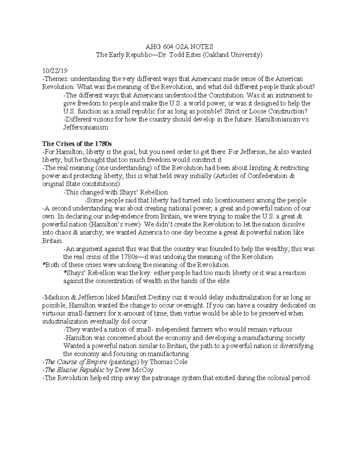 The Early Republic - Notes - AHG 604 O2A NOTES The Early Republic—Dr ...