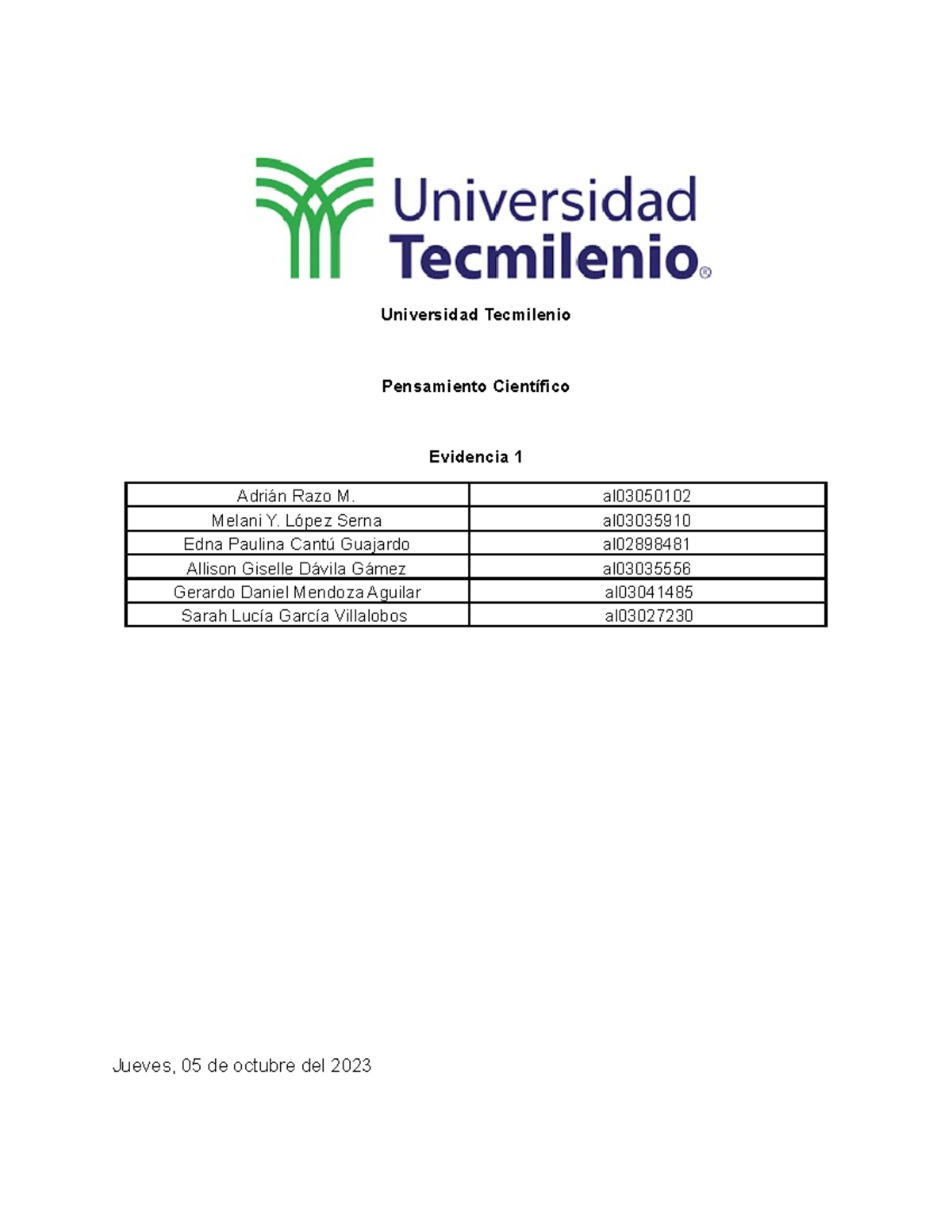 Evidencia 1 - Universidad Tecmilenio - Evidencia Pensamiento Científico ...