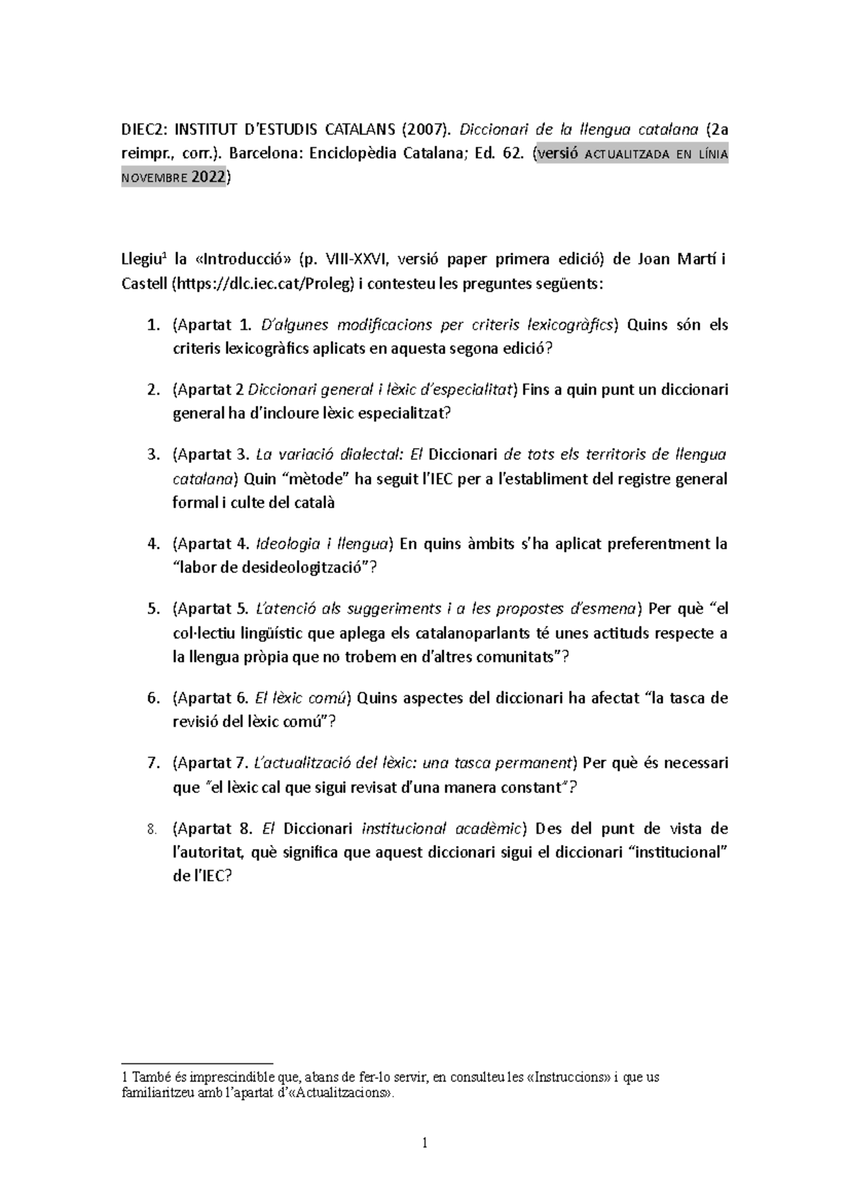 Guia de lectura Diec2 - practica 3 català - DIEC2: INSTITUT D'ESTUDIS ...