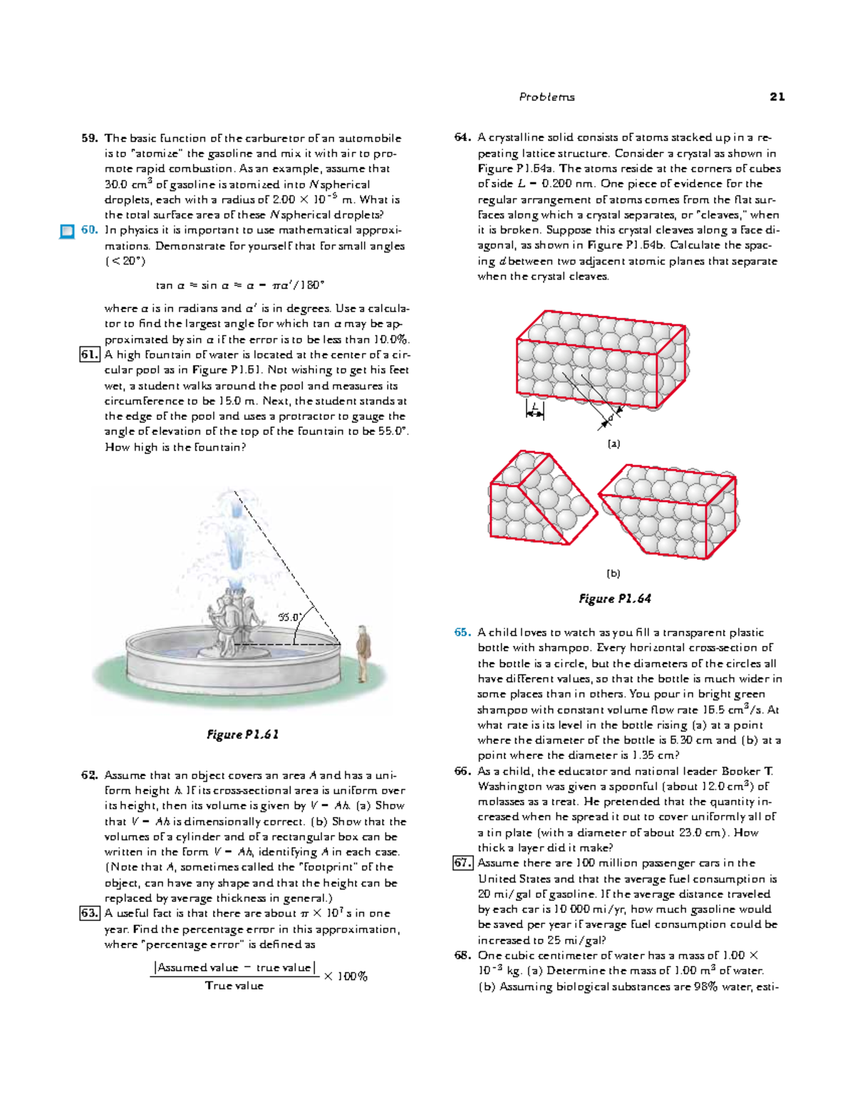 Fundamentals of Physics -2 - Problems 21 59. The basic function of the carburetor of an ...