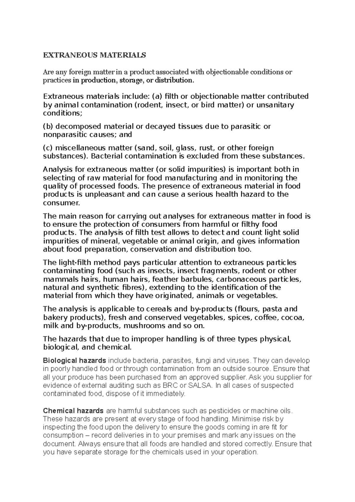 Extraneous Materials - EXTRANEOUS MATERIALS Are any foreign matter in a ...