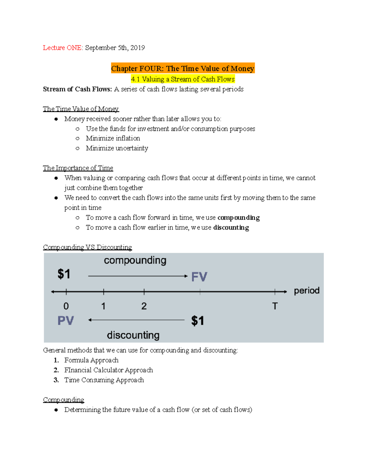 FIN 401 - Final exam review for FIN 401 - Lecture ONE: September 5th, 2019 Chapter FOUR: The ...