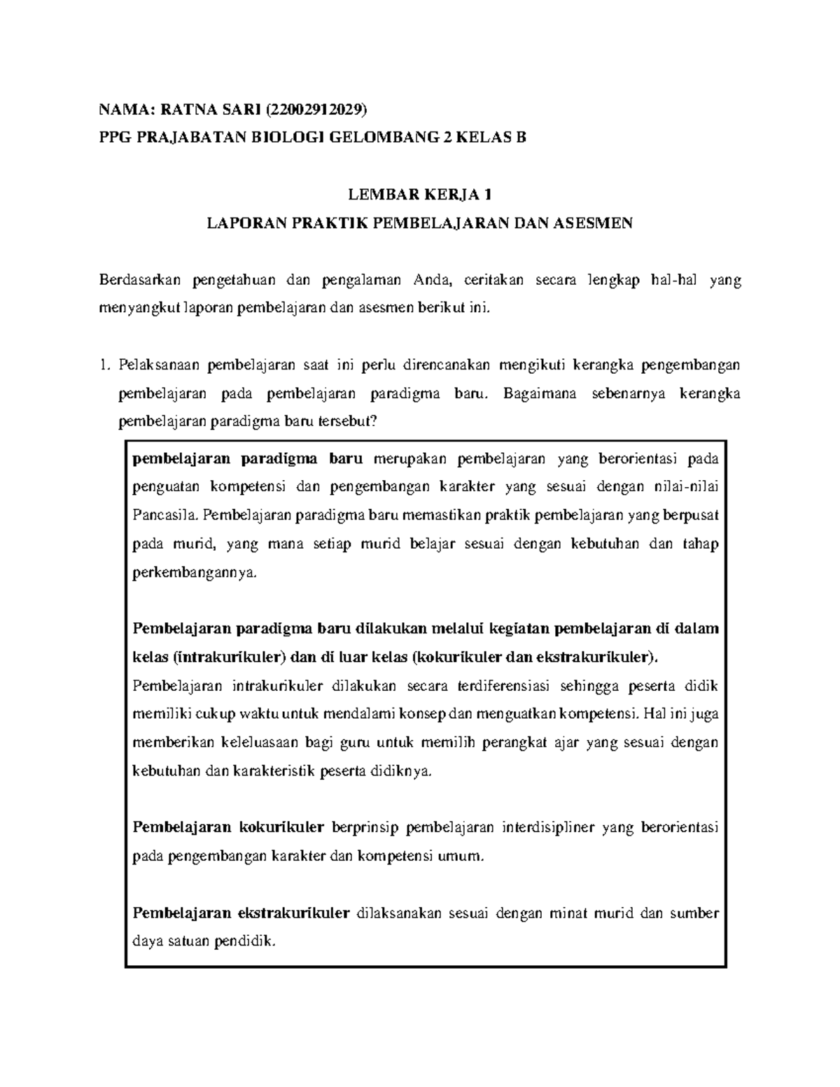 Topik 6 - LK 1 ratna sari - 1asesmen - NAMA: RATNA SARI (22002912029 ...