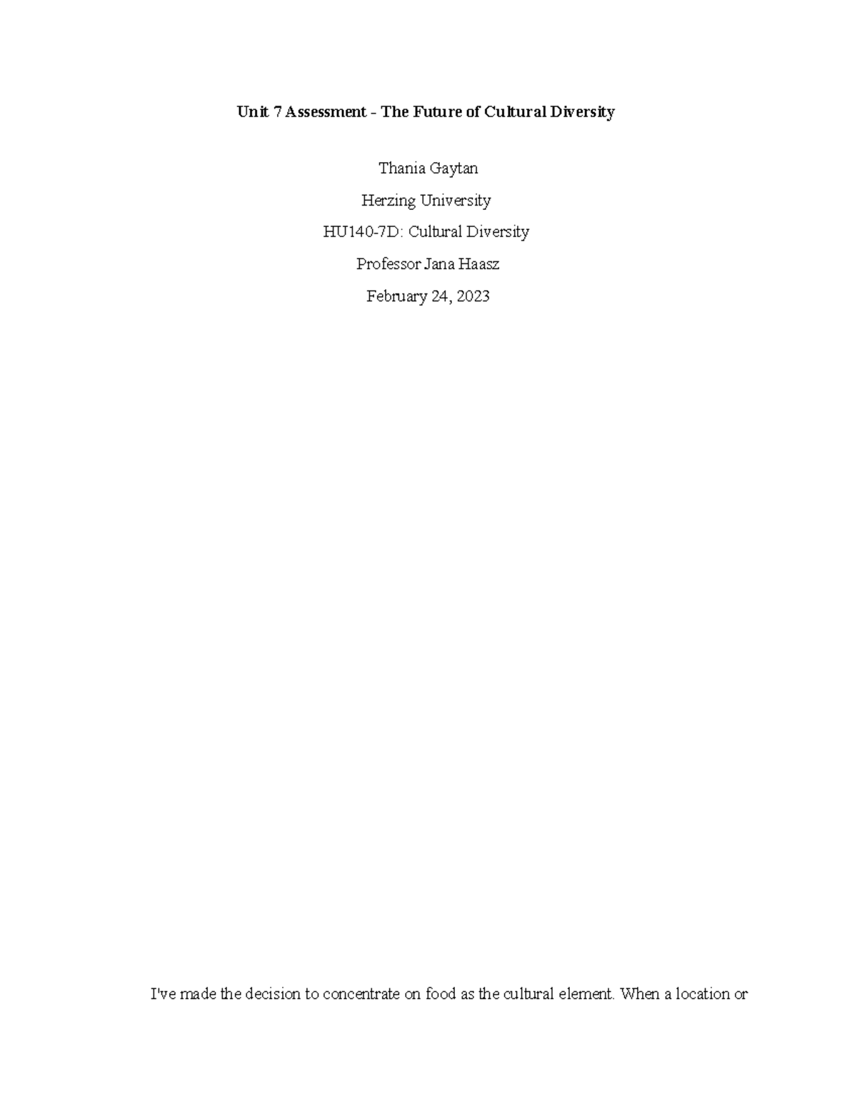 Unit 7 Assessment - The Future of Cultural Diversity - Unit 7 ...