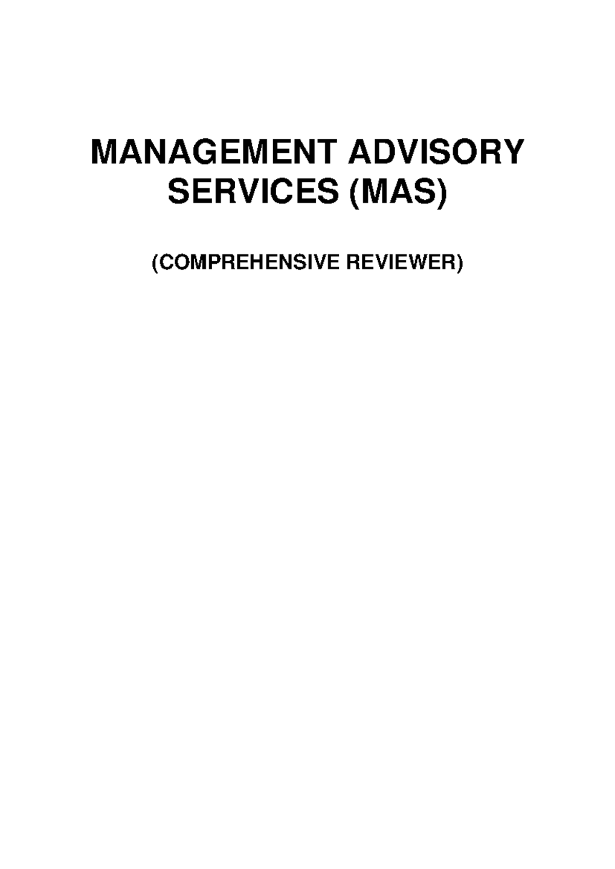 MAS-Comprehensive-Reviewer - MANAGEMENT ADVISORY SERVICES (MAS ...
