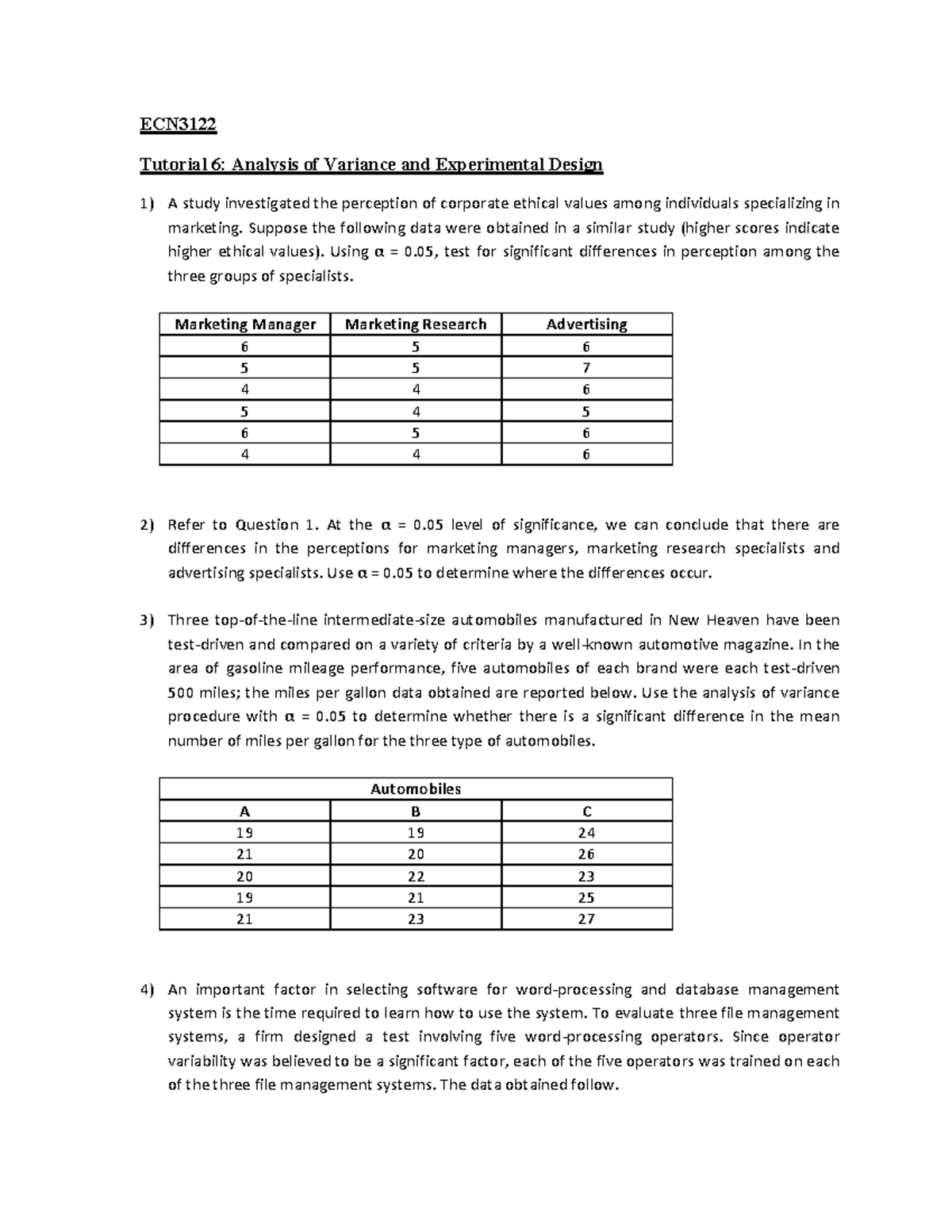 Tutorial 6a - ECN 3122 Tutorial 6: Analysis of Variance and Experimental Design A study ...