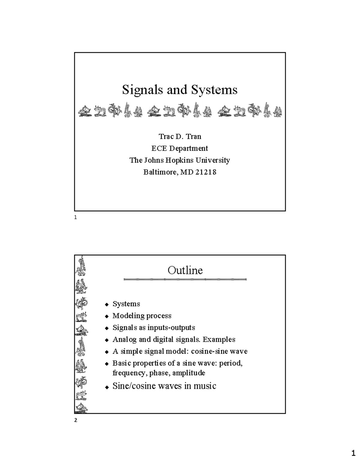L2-Signal-2022 - Signals and Systems - Signals and Systems Trac D. Tran ...