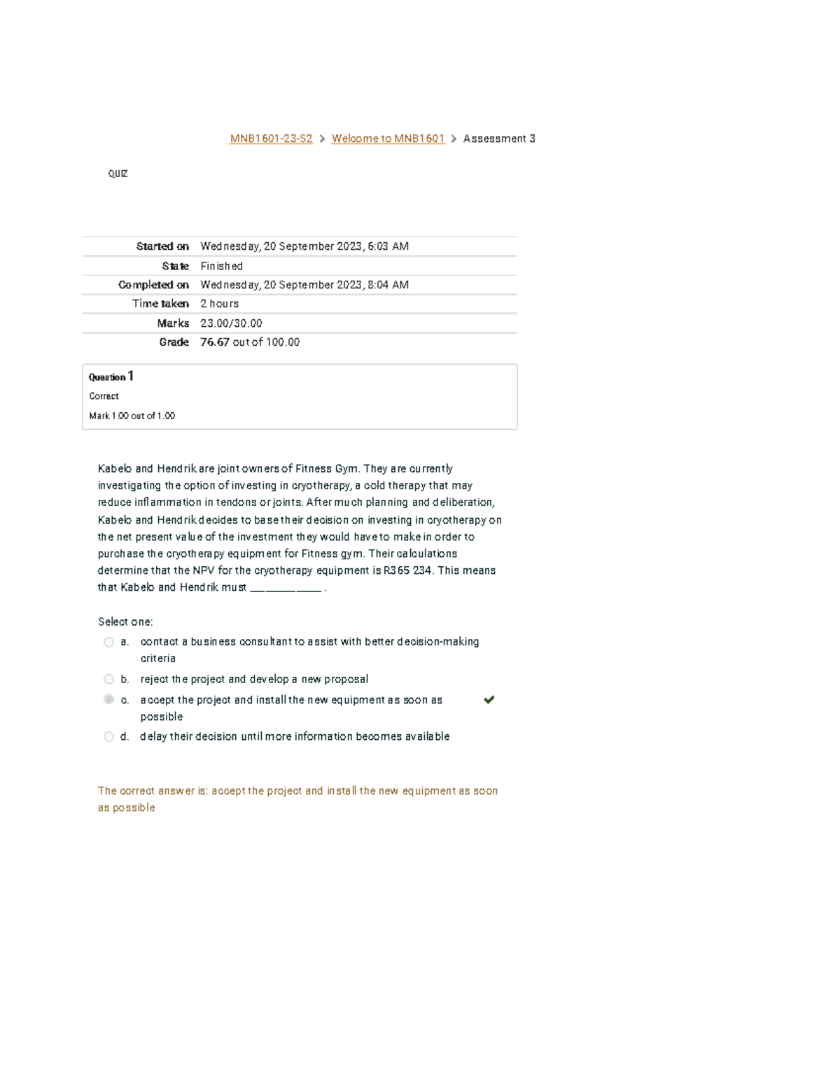 MNB1601 Assessment 3 Attempt review - MNB1601-23-S2 Welcome to MNB1601 Assessment 3 Started on ...