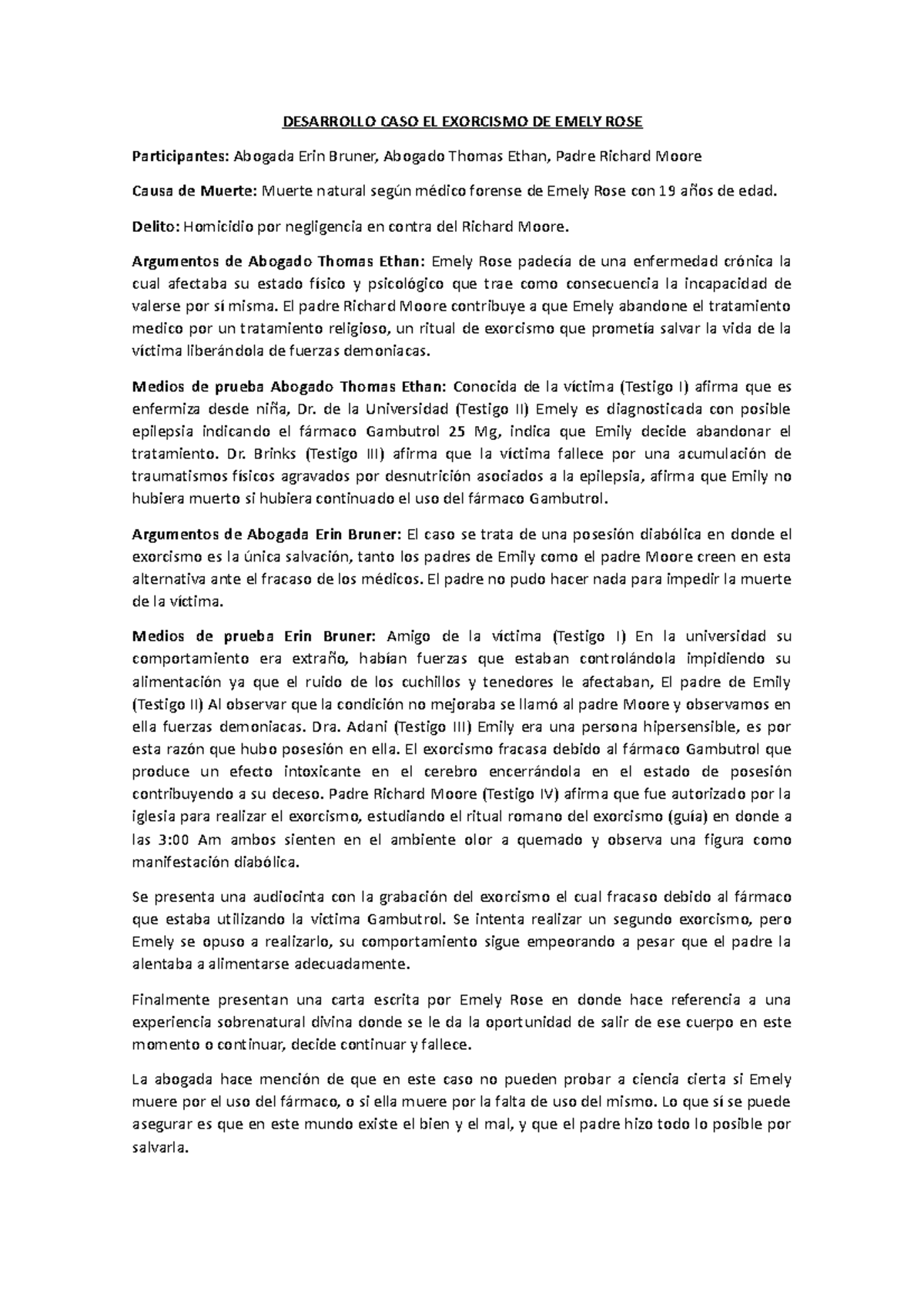 Desarrollo CASO EL Exorcismo DE Emely ROSE - DESARROLLO CASO EL ...