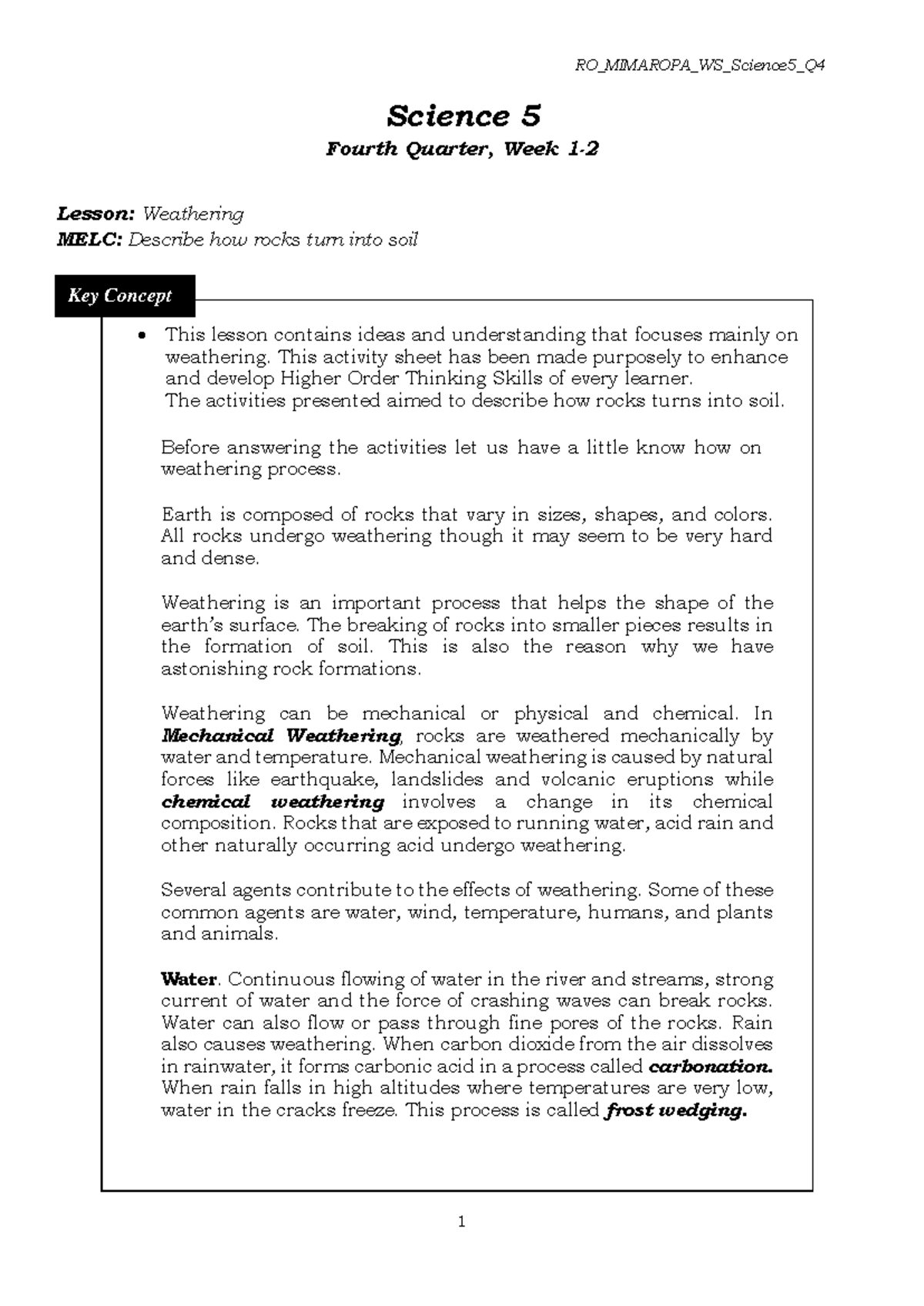 Science 5WS Q4 W1-2 - The systematic study of the structure and ...