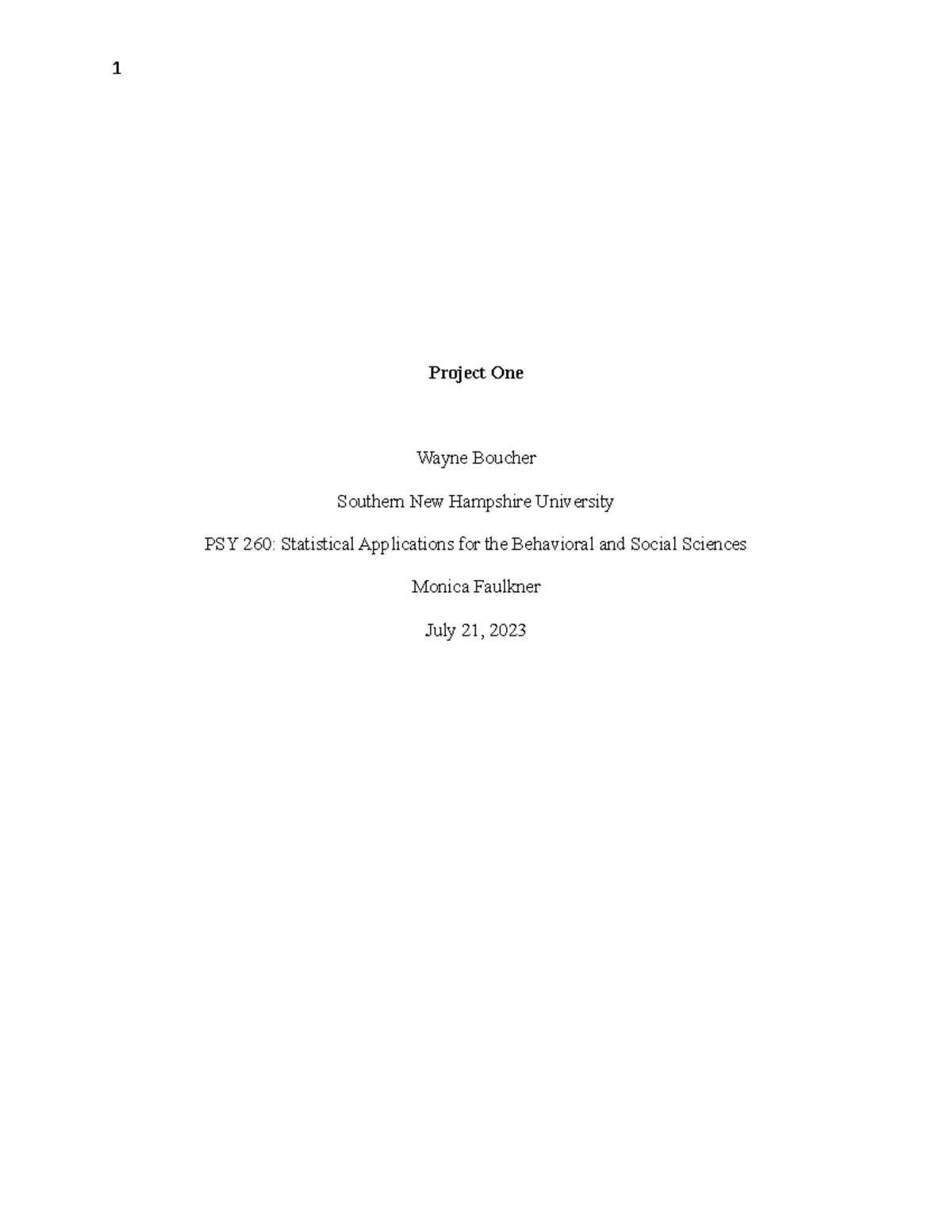 PSY260 Project One Edit - Project One Wayne Boucher Southern New ...