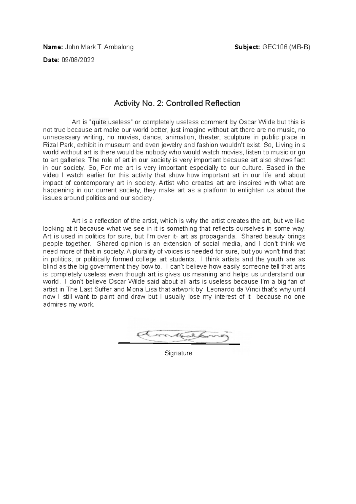 Activity 2-Controlled Reflection - Name: John Mark T. Ambalong Subject: GEC106 (MB-B) Date: 09 ...