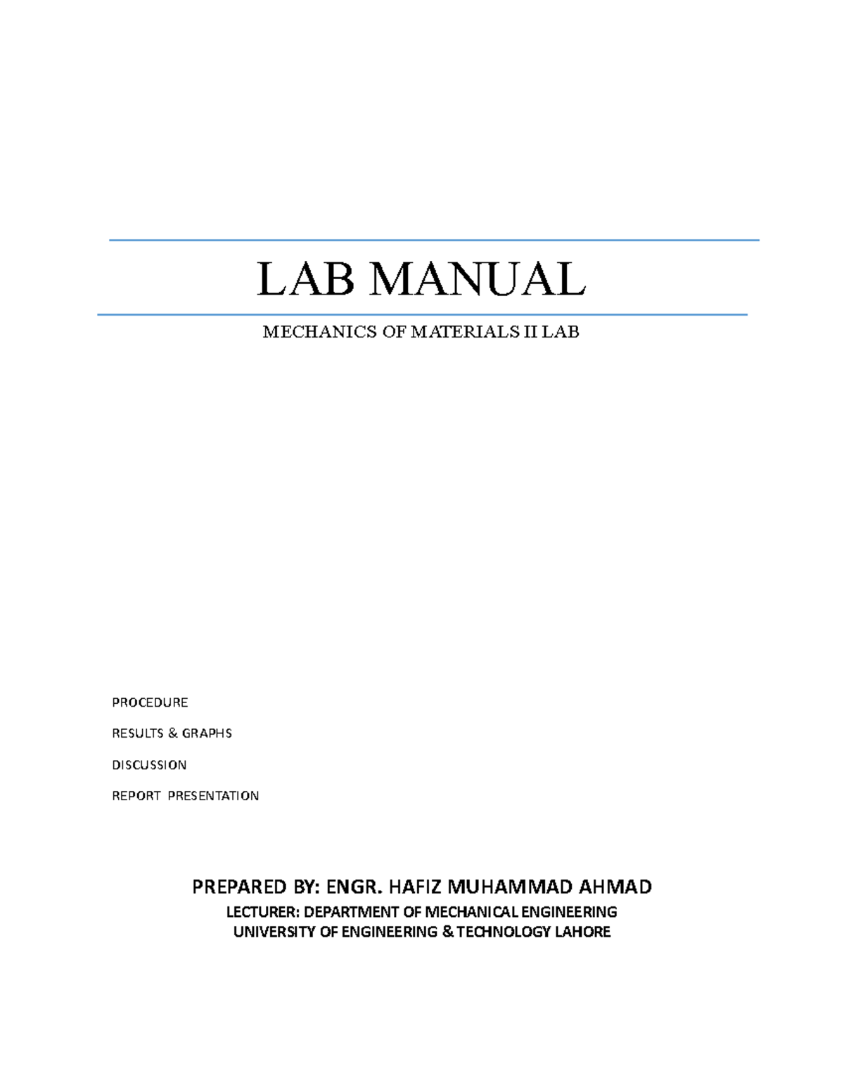 MOM-II Manual PDF - LAB MANUAL MECHANICS OF MATERIALS II LAB PROCEDURE RESULTS & GRAPHS - Studocu