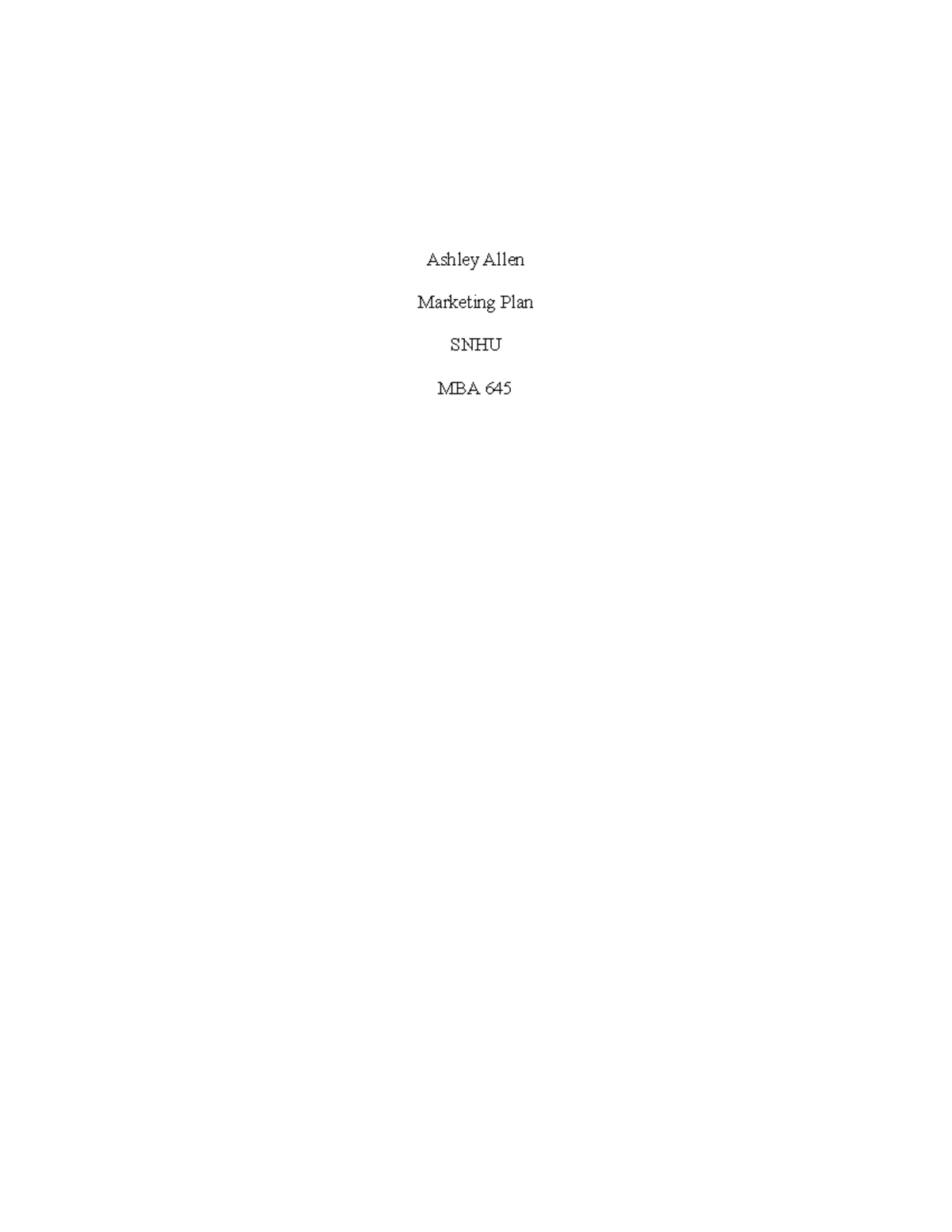 MBA 645 Customizable Marketing Template - Ashley Allen Marketing Plan ...